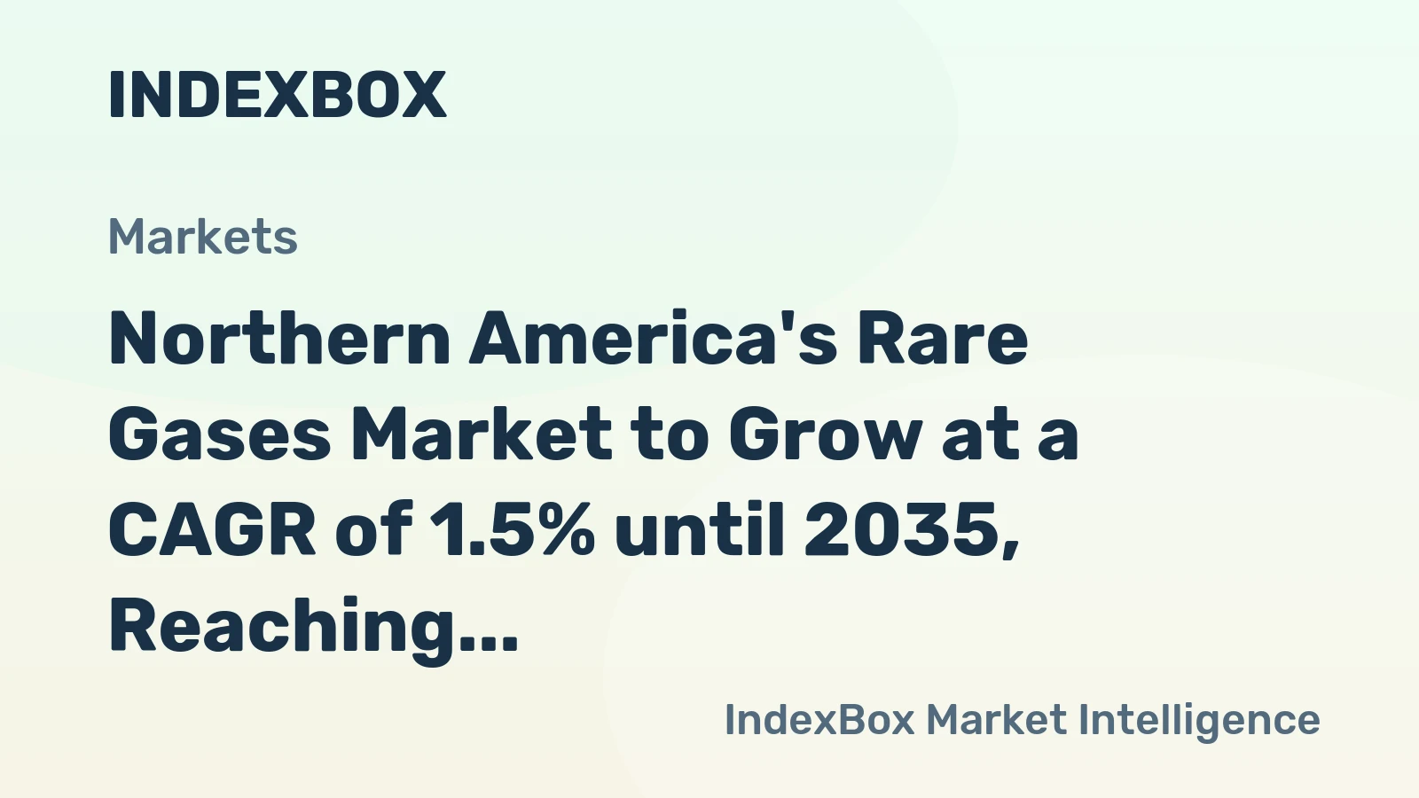 Northern America's Rare Gases Market to Grow at a CAGR of 1.5% until 2035, Reaching 565M Cubic Meters