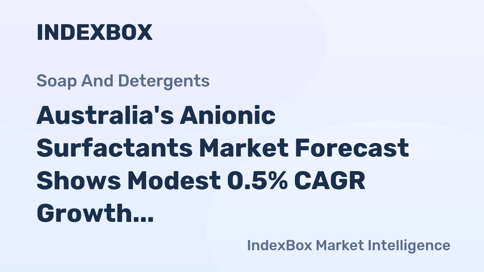 Australia's Anionic Surfactants Market Forecast Shows Modest 0.5% CAGR Growth Through 2035