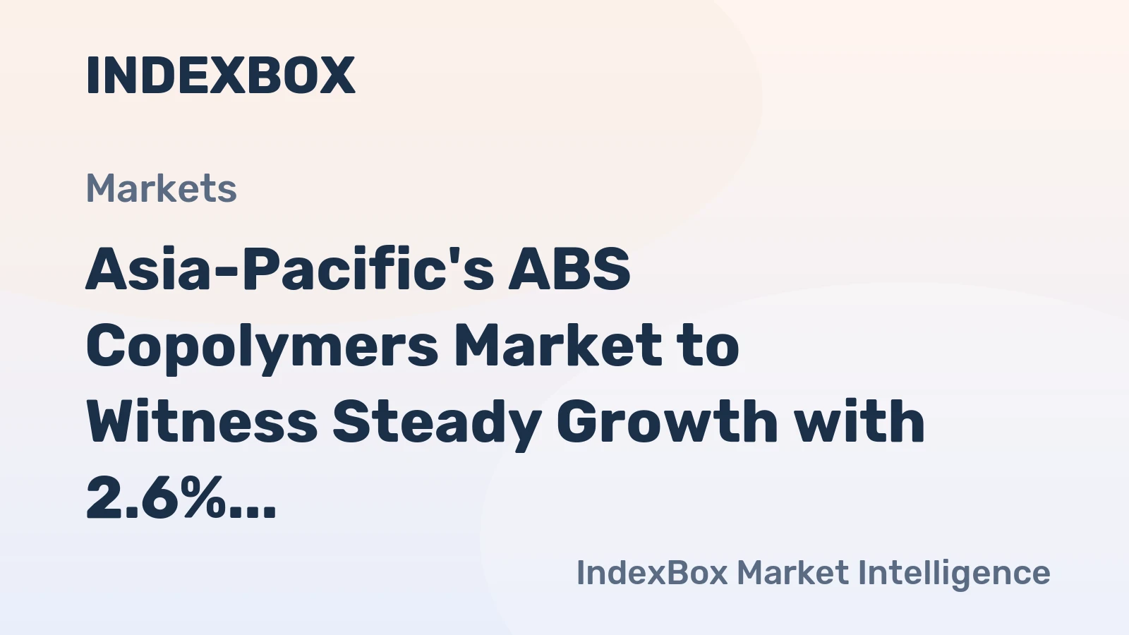 Asia-Pacific's ABS Copolymers Market to Witness Steady Growth with 2.6% CAGR from 2024 to 2035