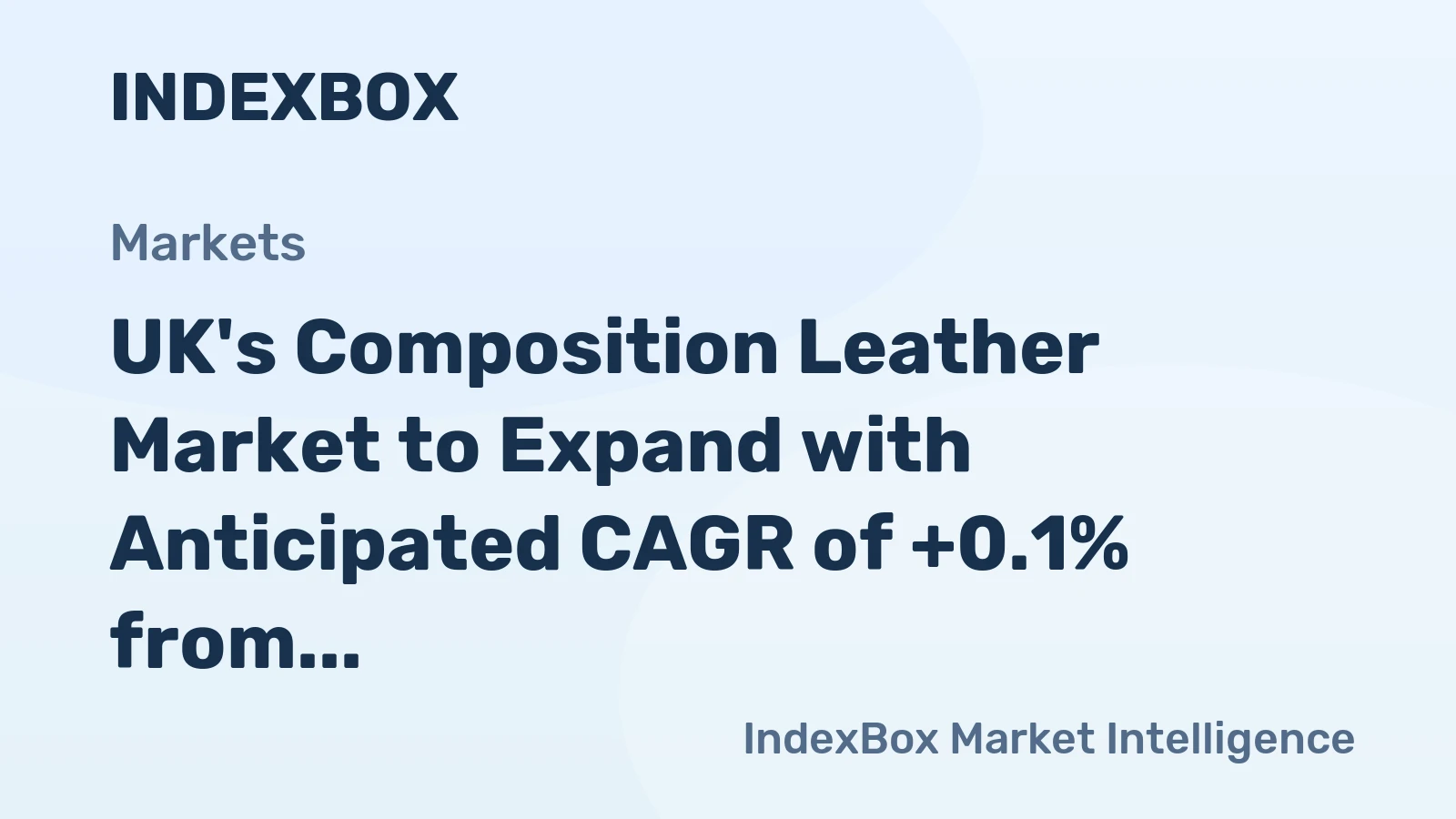UK's Composition Leather Market to Expand with Anticipated CAGR of +0.1% from 2024 to 2035
