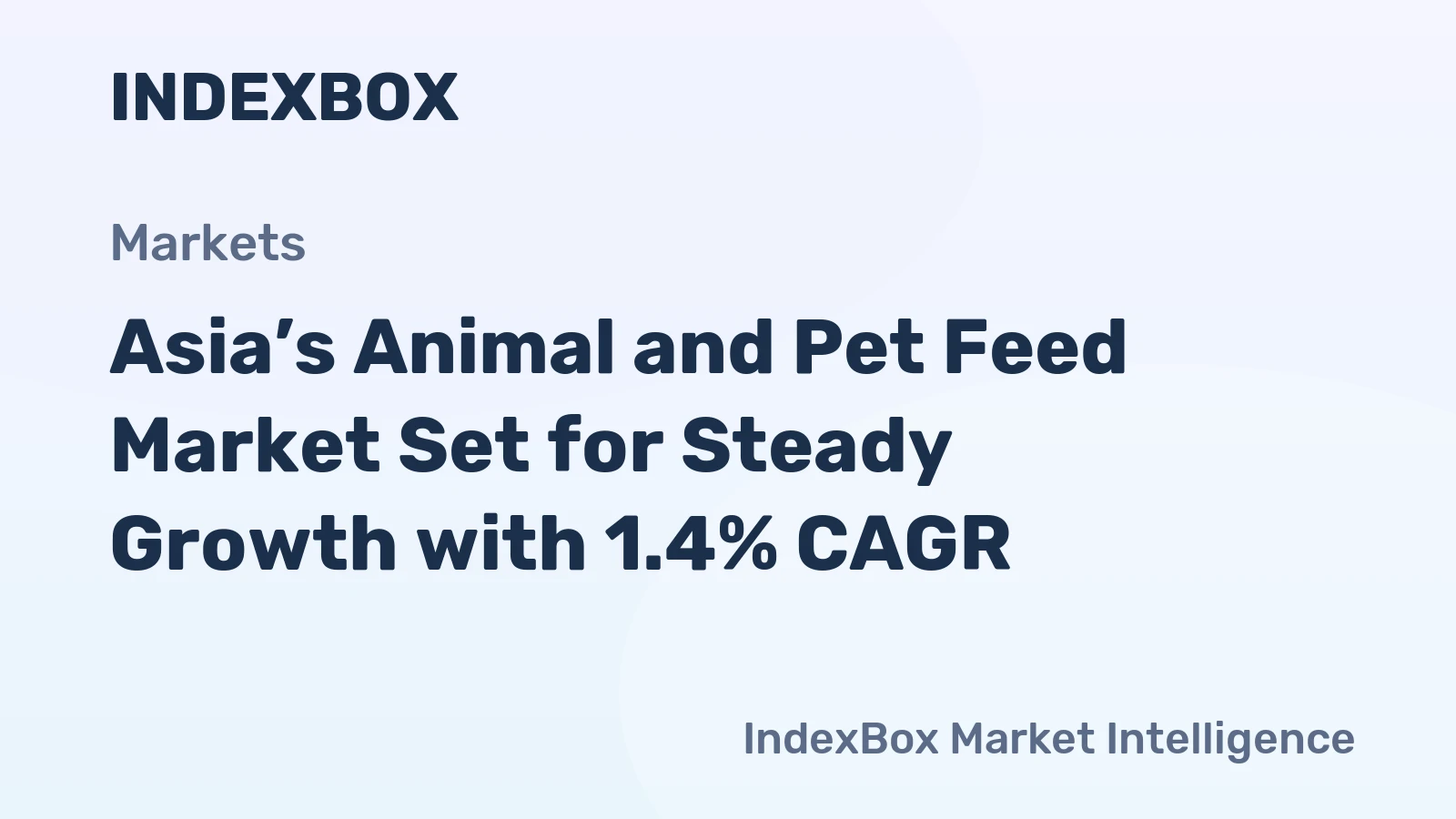 Asia’s Animal and Pet Feed Market Set for Steady Growth with 1.4% CAGR
