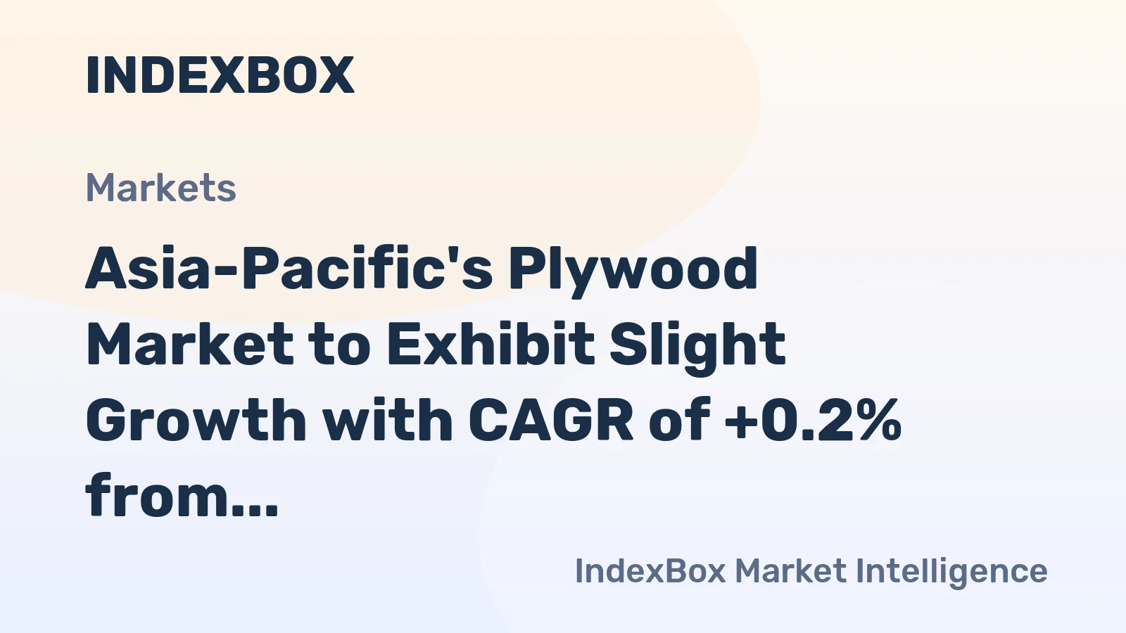 Asia-Pacific's Plywood Market to Exhibit Slight Growth with CAGR of +0.2% from 2024-2035