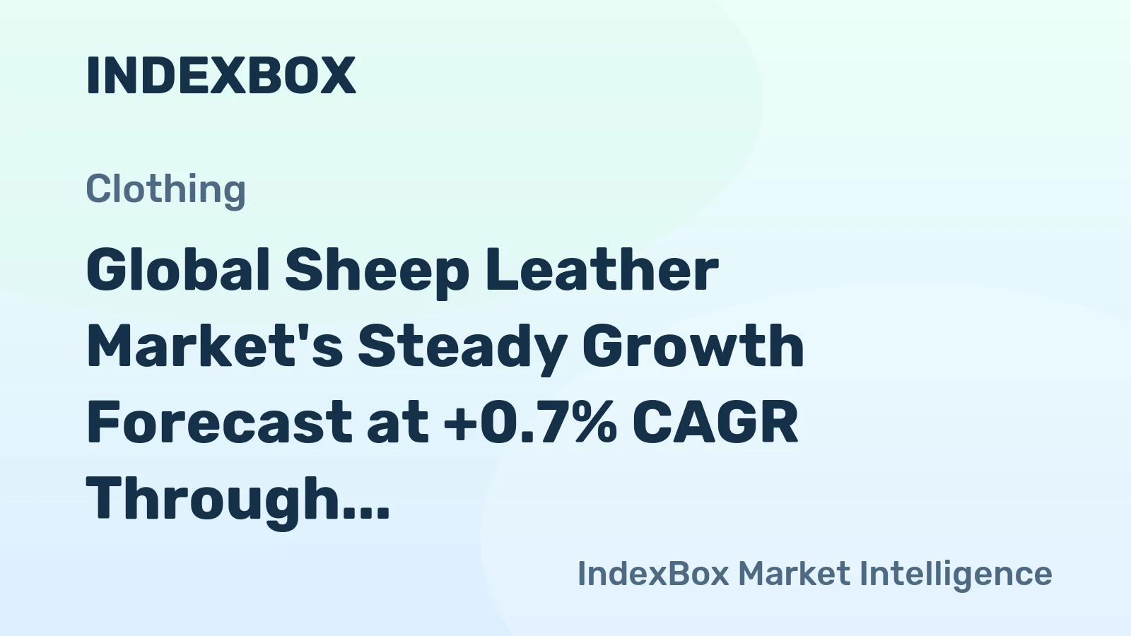 Global Sheep Leather Market's Steady Growth Forecast at +0.7% CAGR Through 2035