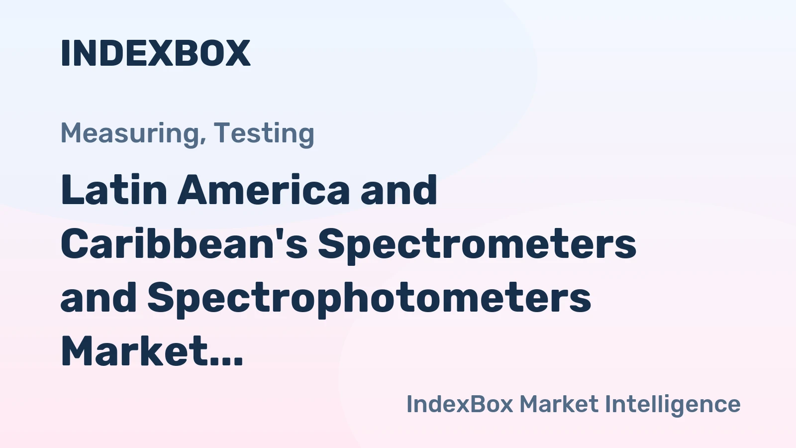 Latin America and Caribbean's Spectrometers and Spectrophotometers Market to Grow at a CAGR of 0.8% through 2035