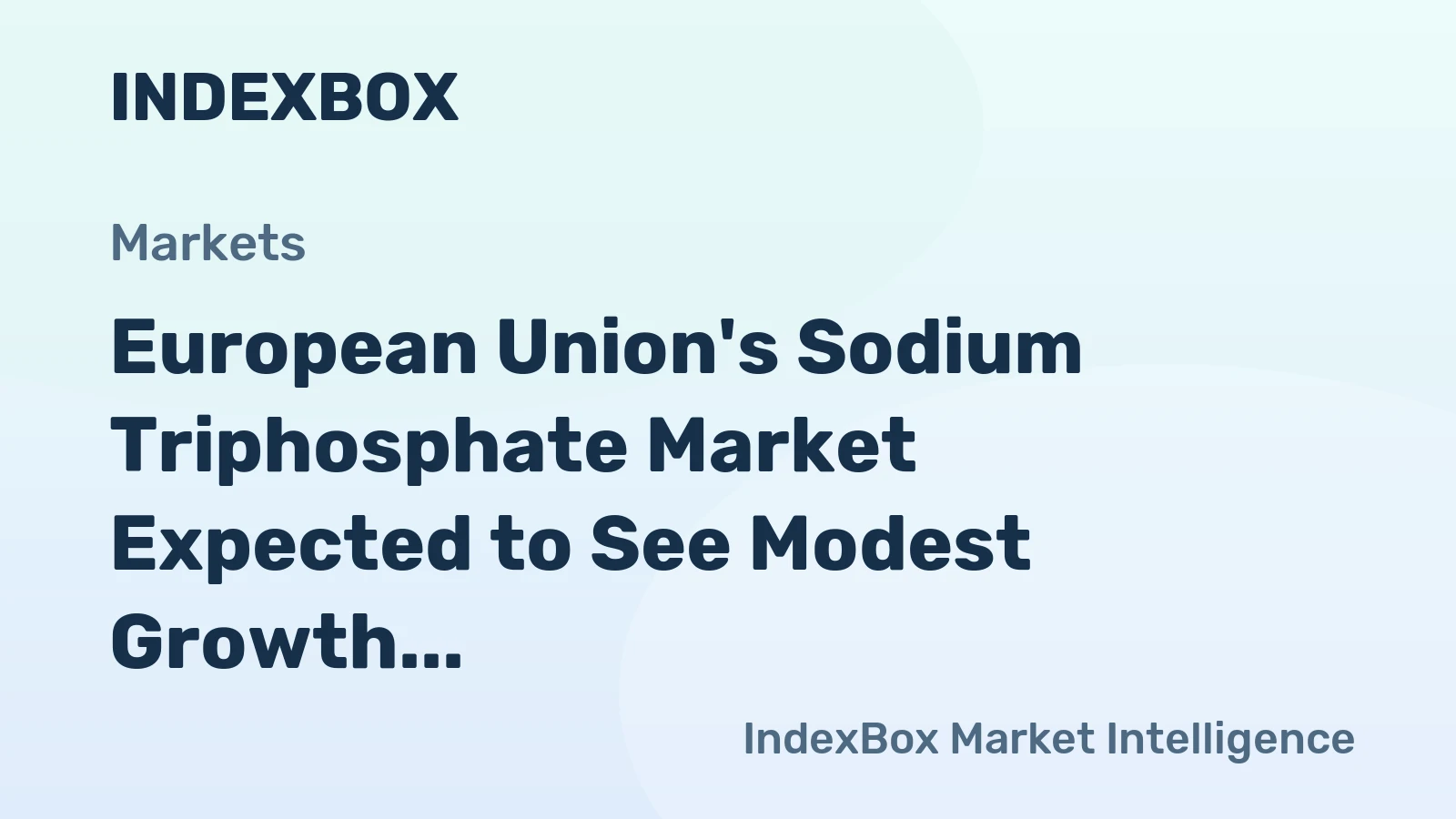 European Union's Sodium Triphosphate Market Expected to See Modest Growth with CAGR of +0.9% from 2024 to 2035