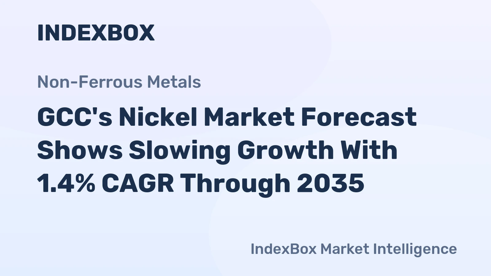 GCC's Nickel Market Forecast Shows Slowing Growth With 1.4% CAGR Through 2035