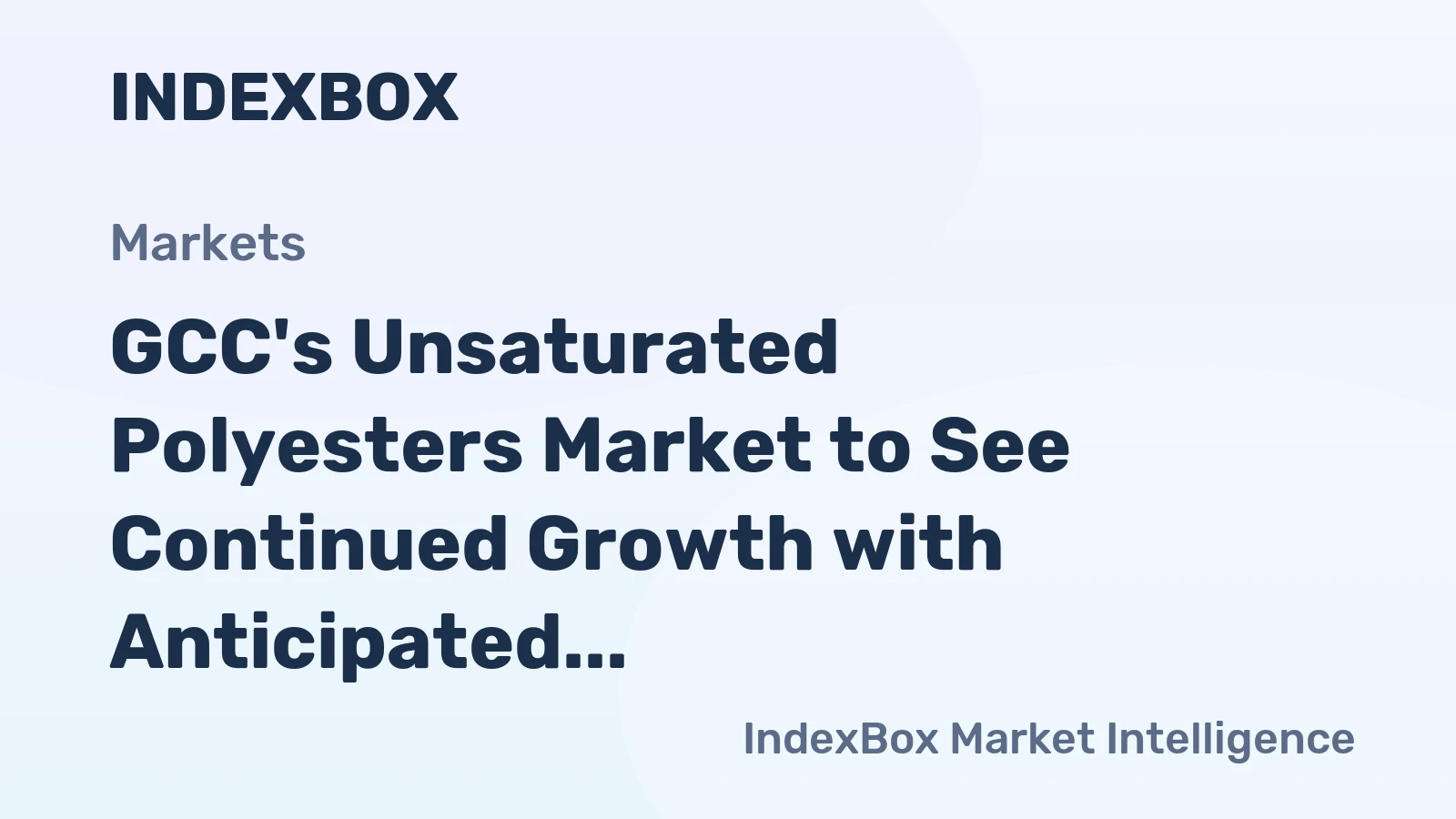 GCC's Unsaturated Polyesters Market to See Continued Growth with Anticipated CAGR of +2.8% from 2024 to 2035