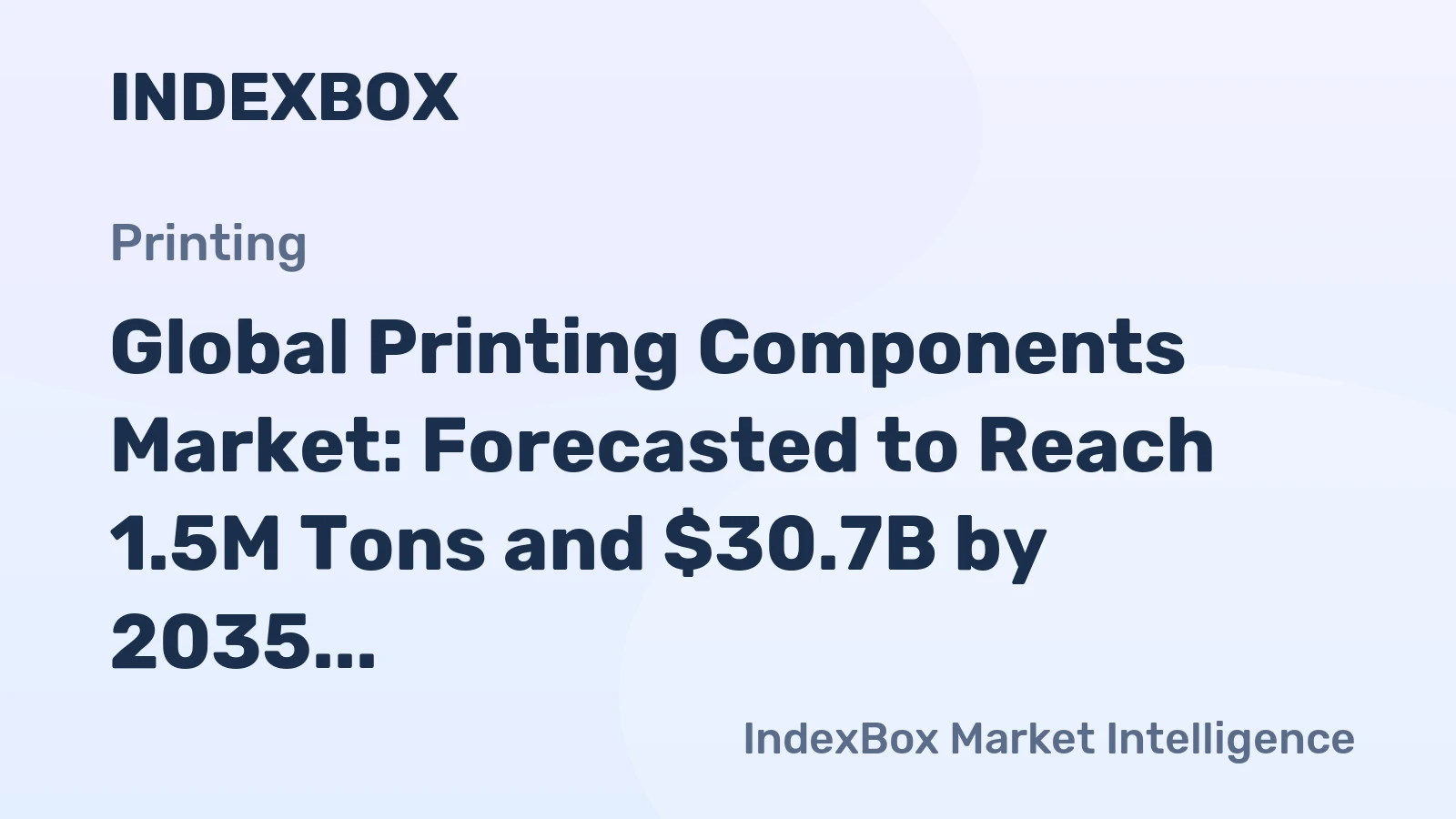 Global Printing Components Market: Forecasted to Reach 1.5M Tons and $30.7B by 2035
