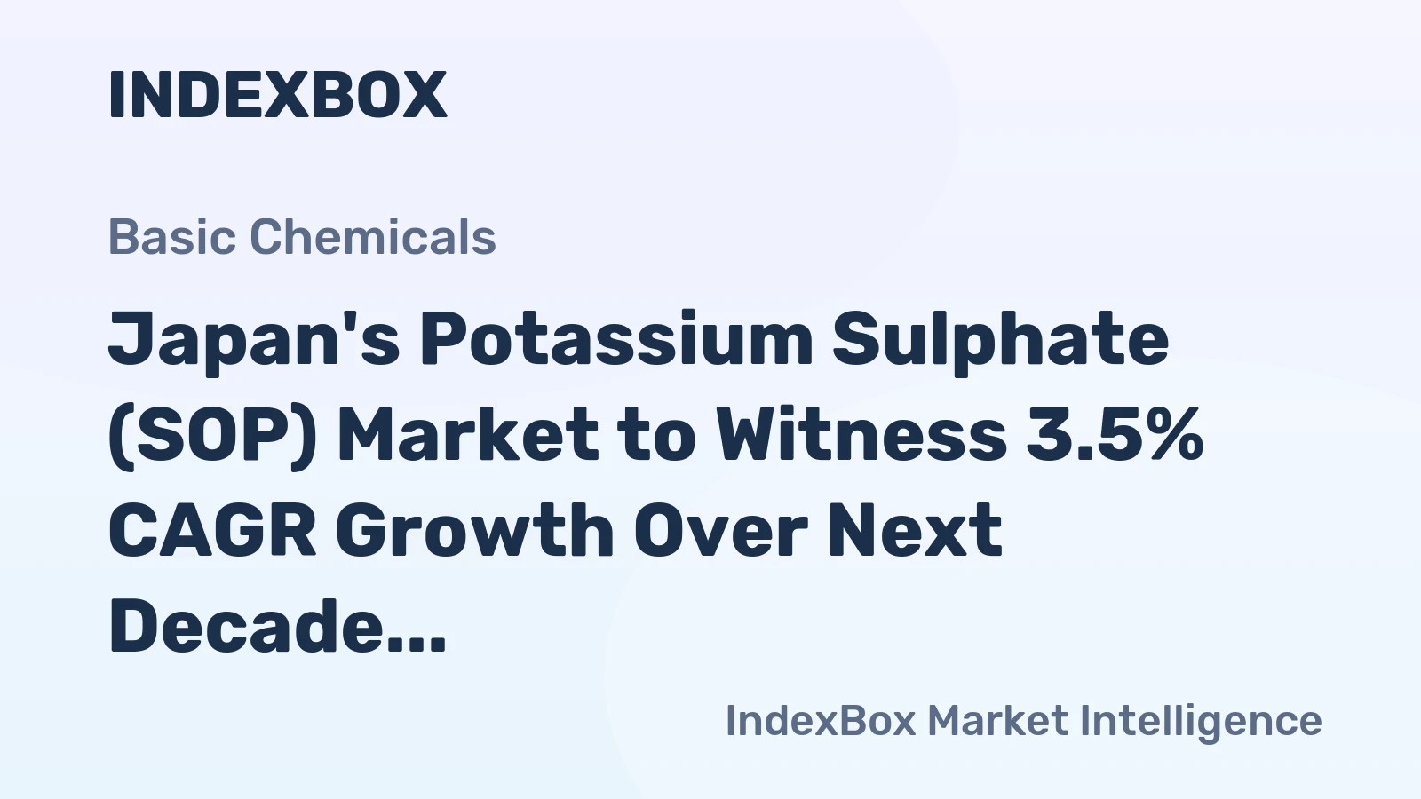 Japan's Potassium Sulphate (SOP) Market to Witness 3.5% CAGR Growth Over Next Decade, Reaching $46M by 2035