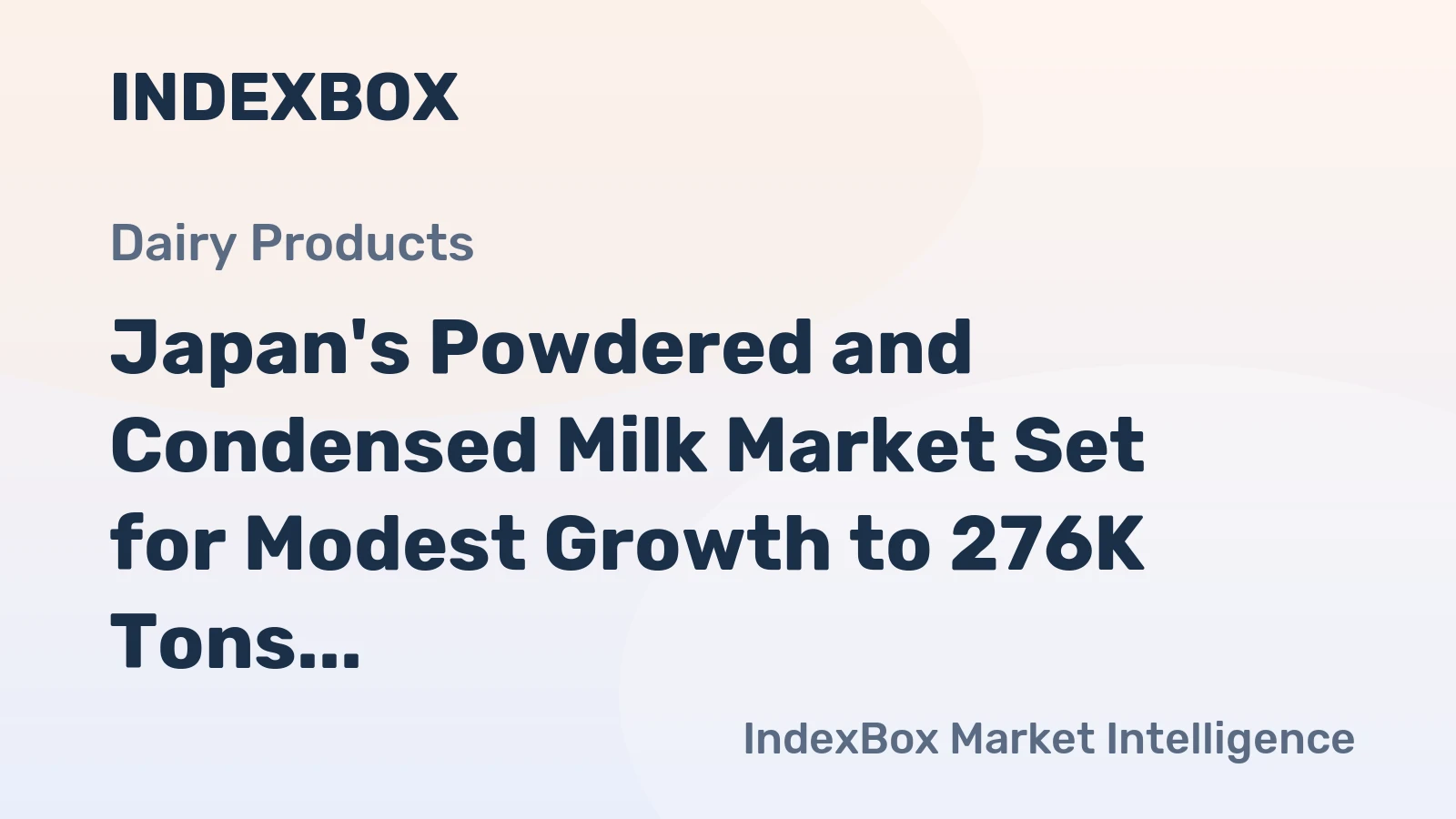 Japan's Powdered and Condensed Milk Market Set for Modest Growth to 276K Tons and $998M