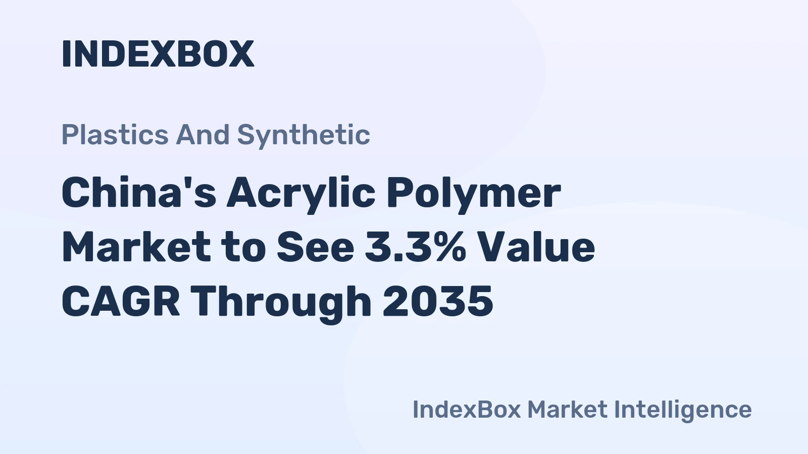 China's Acrylic Polymer Market to See 3.3% Value CAGR Through 2035