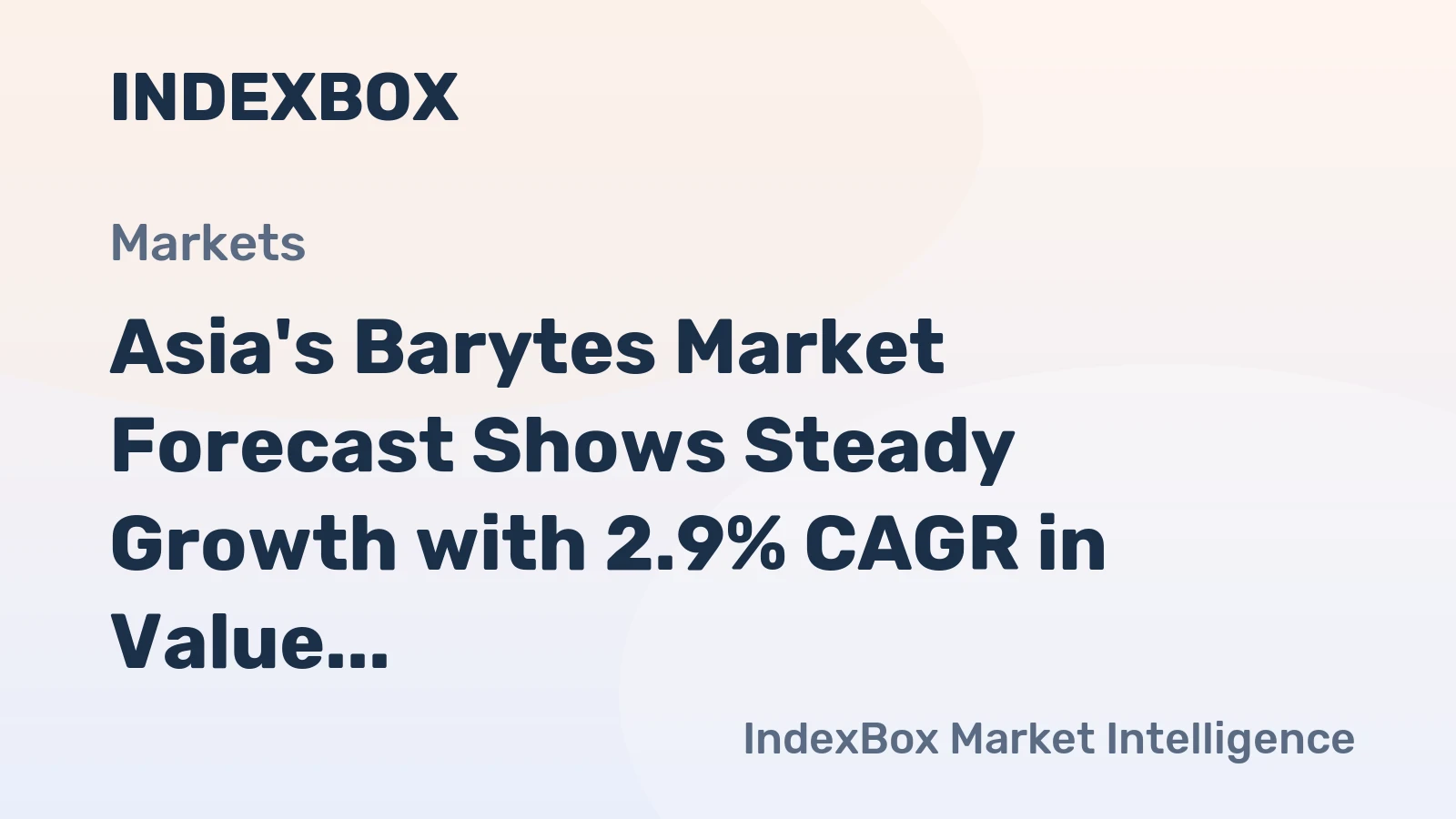 Asia's Barytes Market Forecast Shows Steady Growth with 2.9% CAGR in Value Through 2035