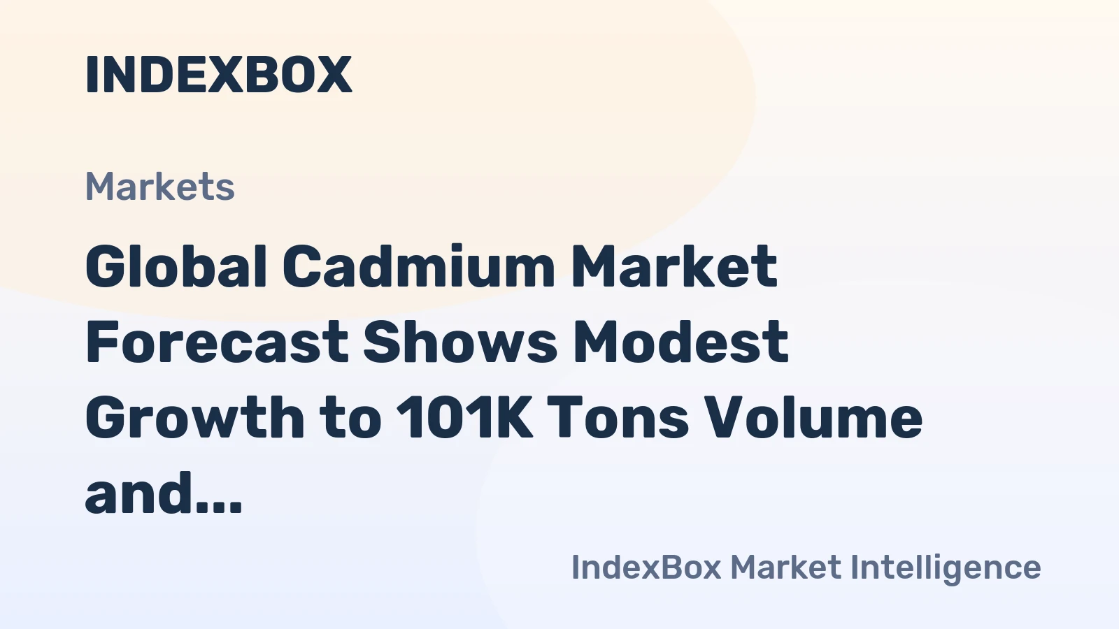 Global Cadmium Market Forecast Shows Modest Growth to 101K Tons Volume and $333M Value by 2035