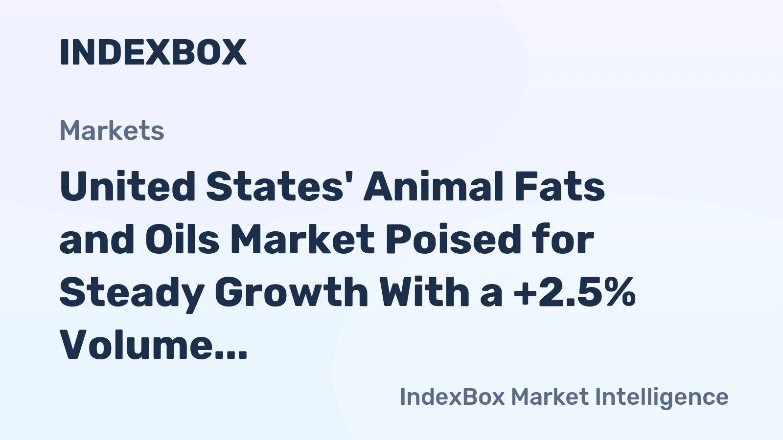 United States' Animal Fats and Oils Market Poised for Steady Growth With a +2.5% Volume CAGR Through 2035