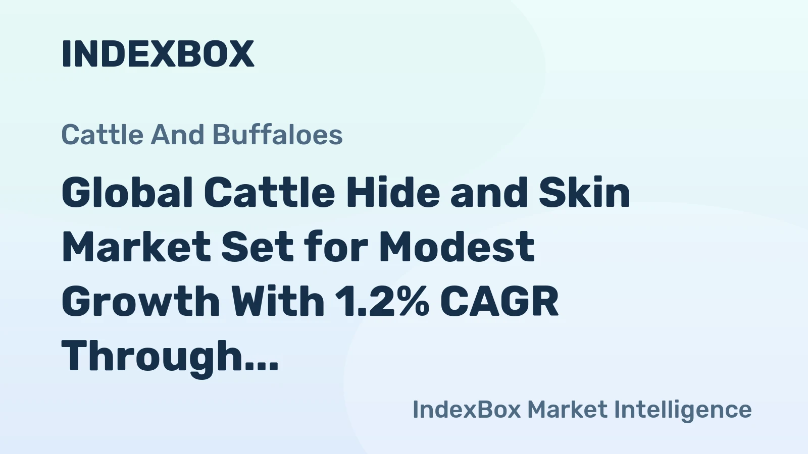 Global Cattle Hide and Skin Market Set for Modest Growth With 1.2% CAGR Through 2035