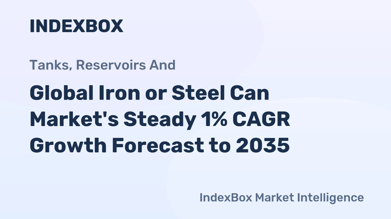Global Iron or Steel Can Market's Steady 1% CAGR Growth Forecast to 2035