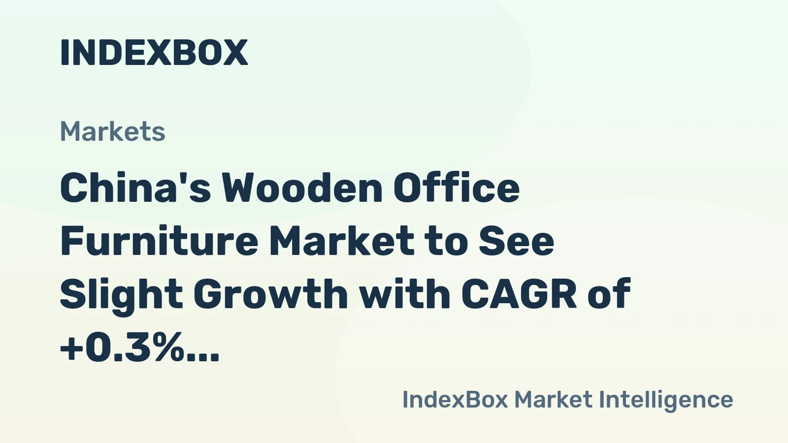 China's Wooden Office Furniture Market to See Slight Growth with CAGR of +0.3% Through 2035