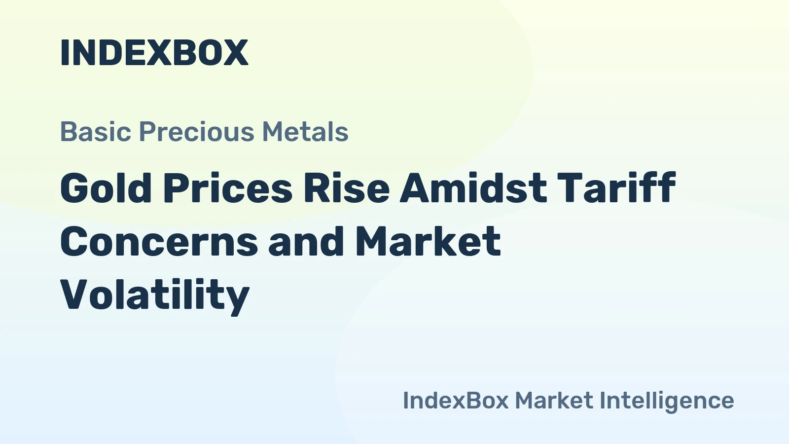 Gold Prices Rise Amidst Tariff Concerns and Market Volatility