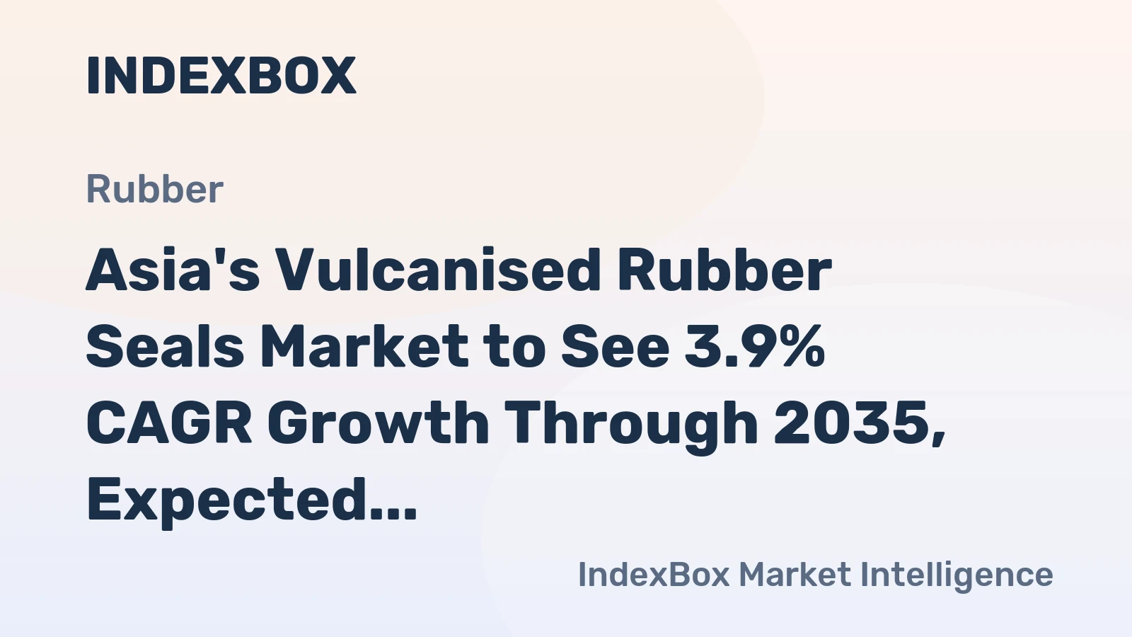 Asia's Vulcanised Rubber Seals Market to See 3.9% CAGR Growth Through 2035, Expected to Reach $55.4B