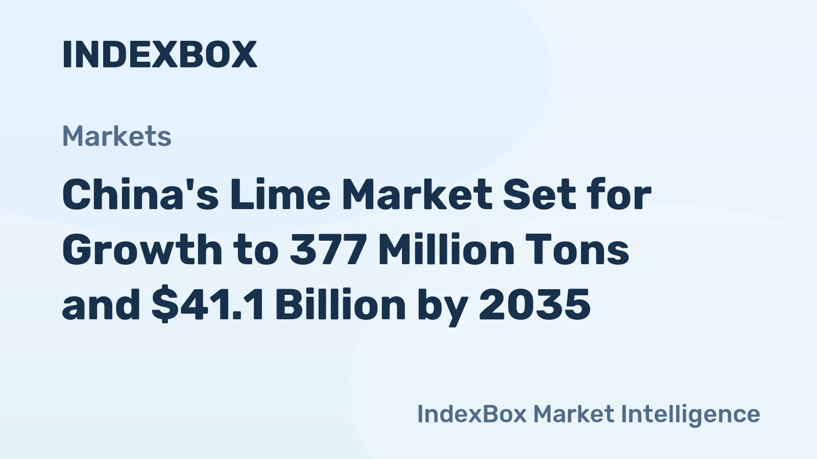 China's Lime Market Set for Growth to 377 Million Tons and $41.1 Billion by 2035