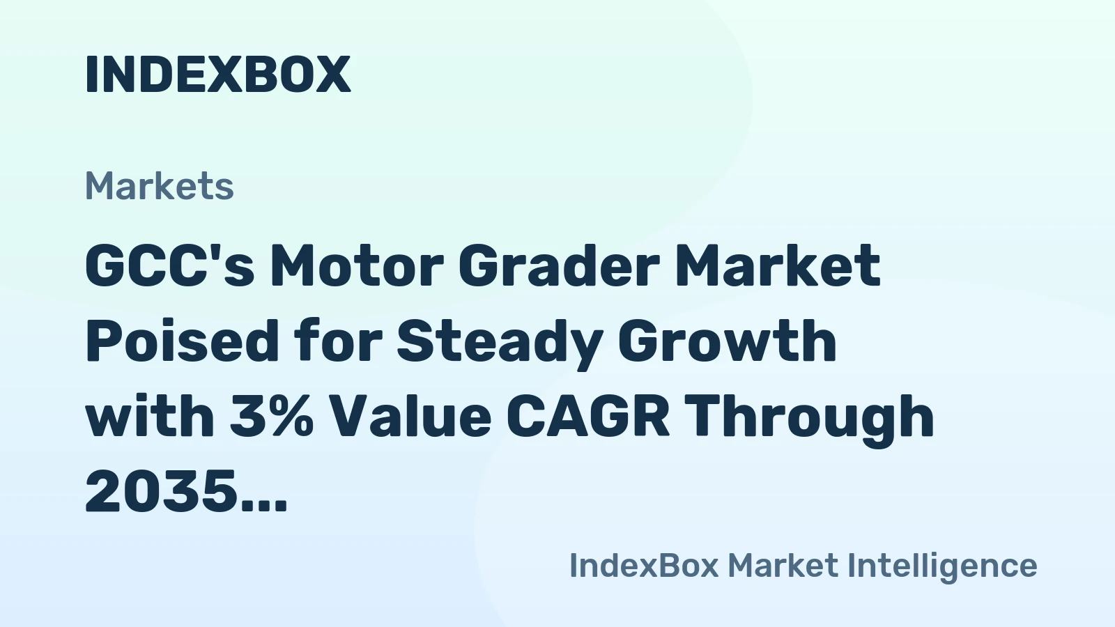 GCC's Motor Grader Market Poised for Steady Growth with 3% Value CAGR Through 2035