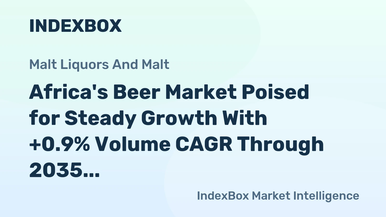 Africa's Beer Market Poised for Steady Growth With +0.9% Volume CAGR Through 2035