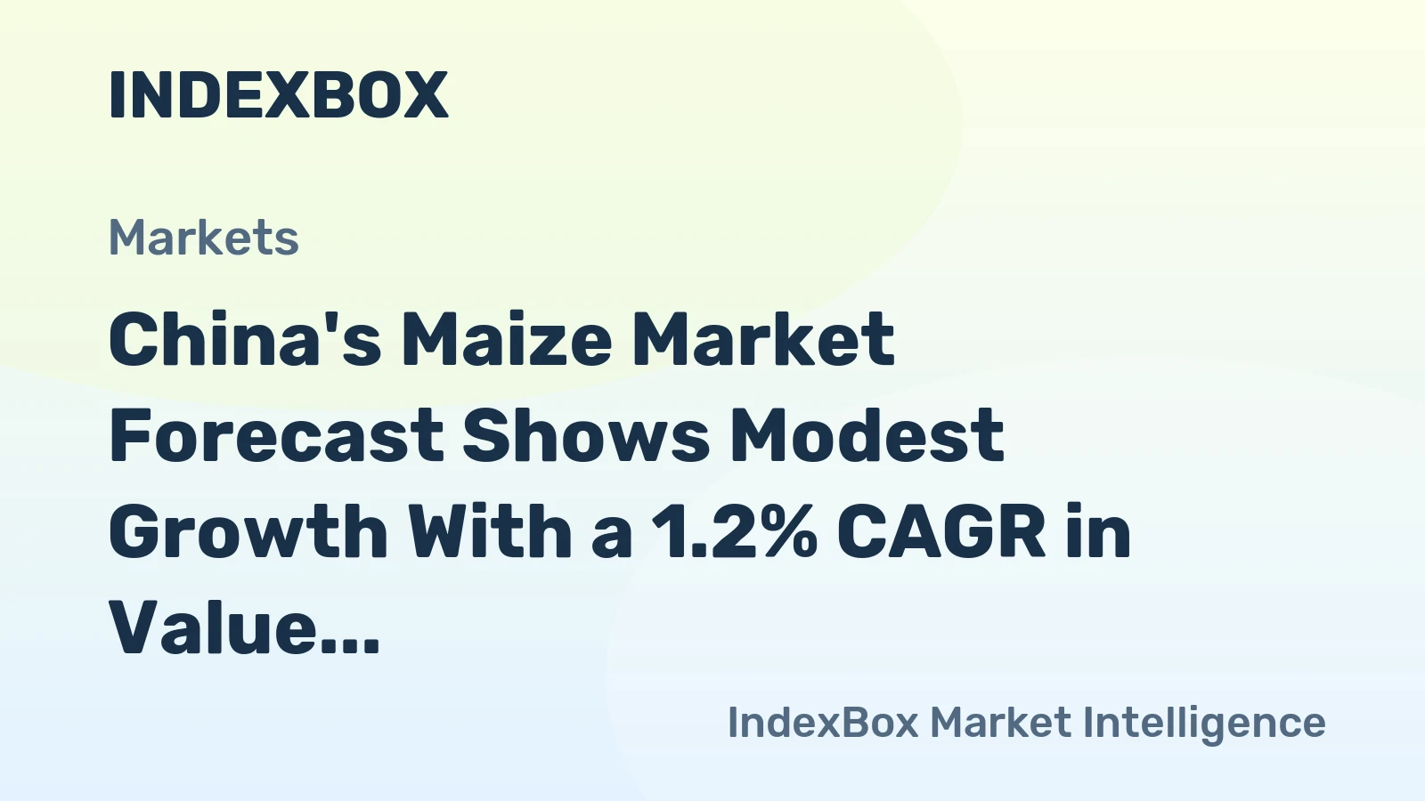 China's Maize Market Forecast Shows Modest Growth With a 1.2% CAGR in Value Through 2035