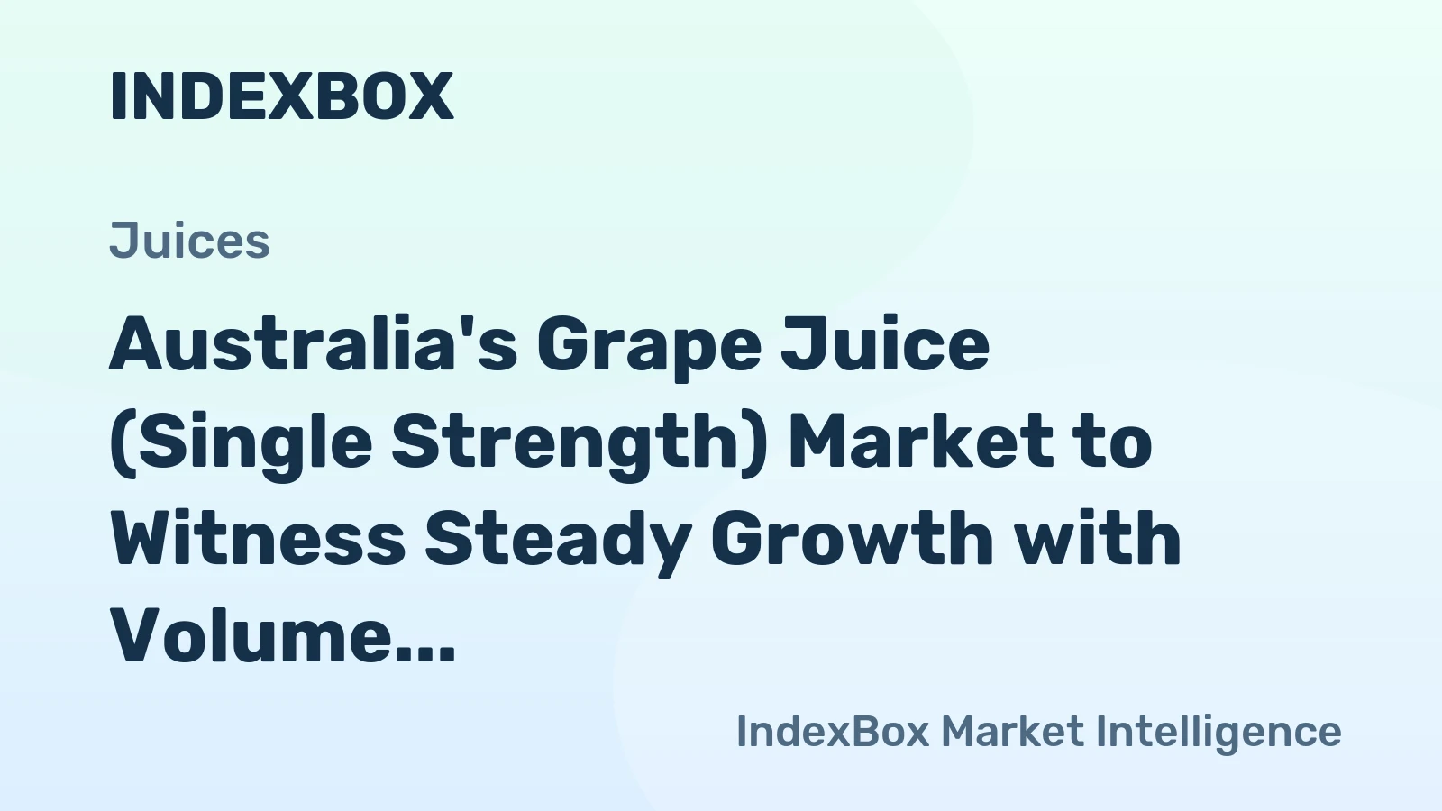 Australia's Grape Juice (Single Strength) Market to Witness Steady Growth with Volume Reaching 230 tons and Value Reaching $542K by 2035