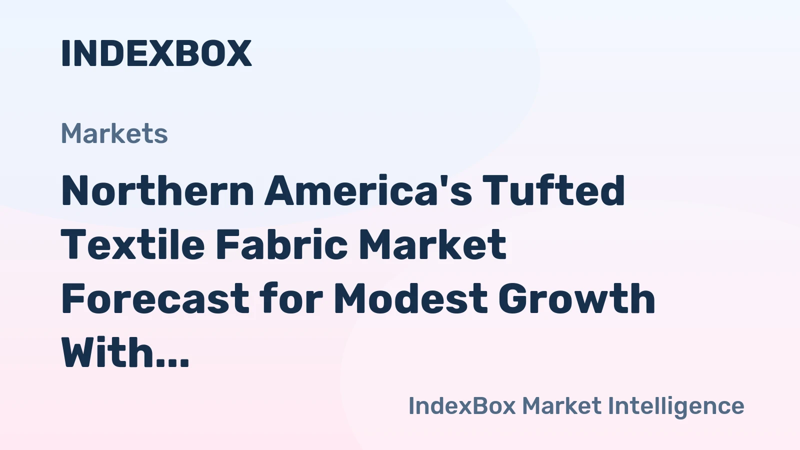 Northern America's Tufted Textile Fabric Market Forecast for Modest Growth With +0.9% CAGR Through 2035