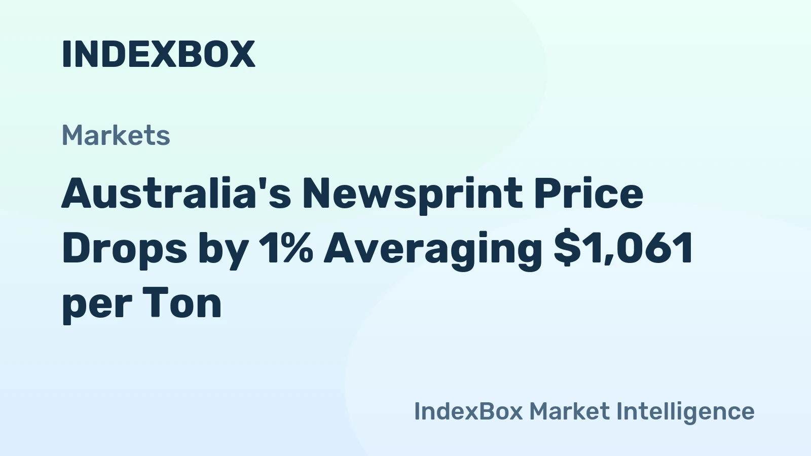Australia's Newsprint Price Drops by 1% Averaging $1,061 per Ton