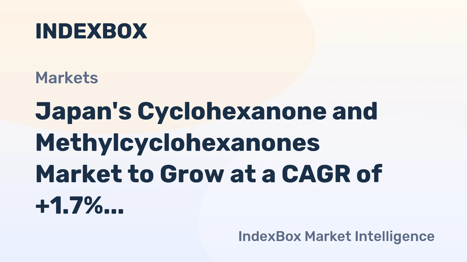 Japan's Cyclohexanone and Methylcyclohexanones Market to Grow at a CAGR of +1.7% Reaching $42M by 2035