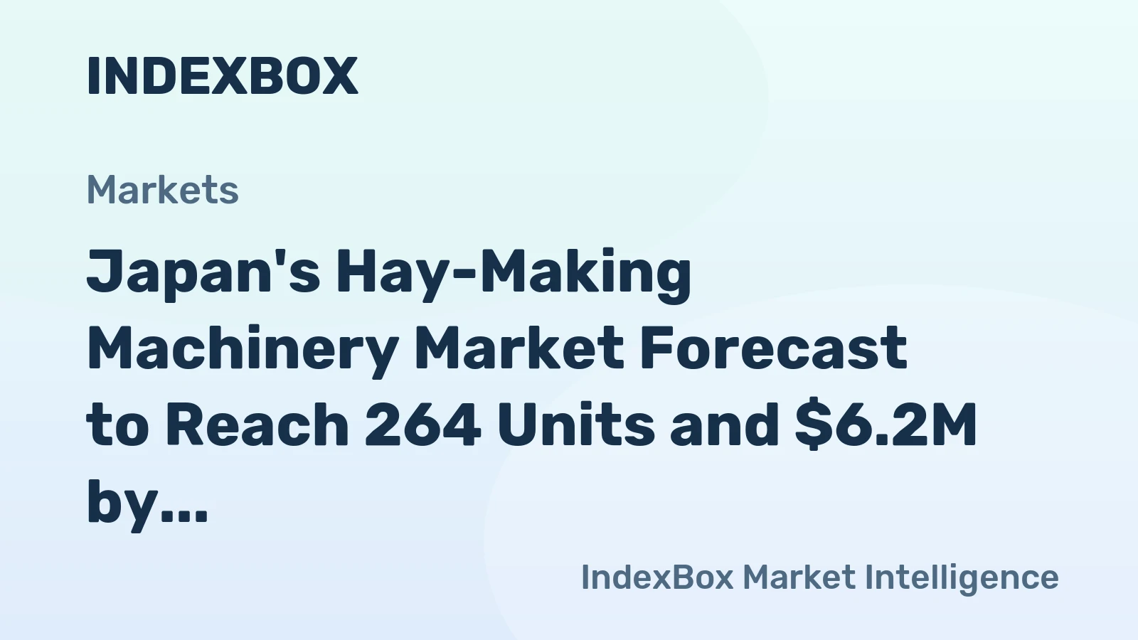 Japan's Hay-Making Machinery Market Forecast to Reach 264 Units and $6.2M by 2035 Following 2024 Contraction