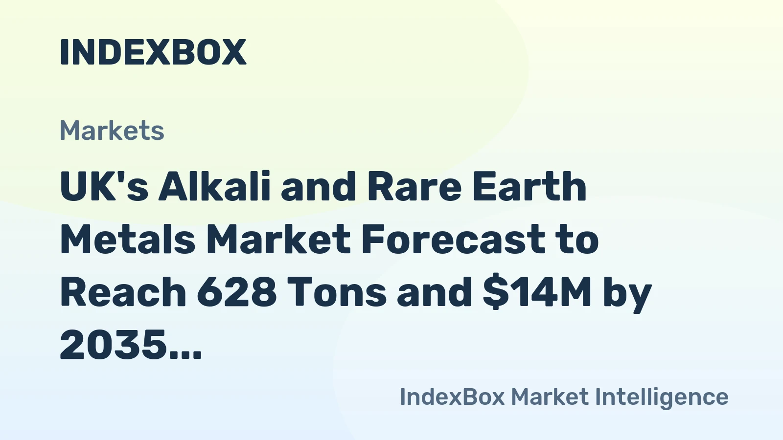 UK's Alkali and Rare Earth Metals Market Forecast to Reach 628 Tons and $14M by 2035