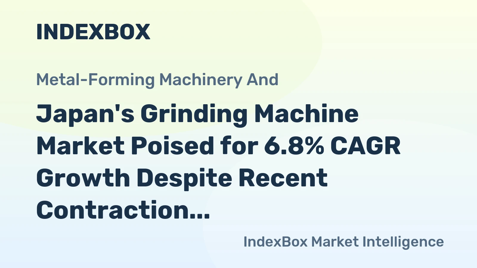 Japan's Grinding Machine Market Poised for 6.8% CAGR Growth Despite Recent Contraction