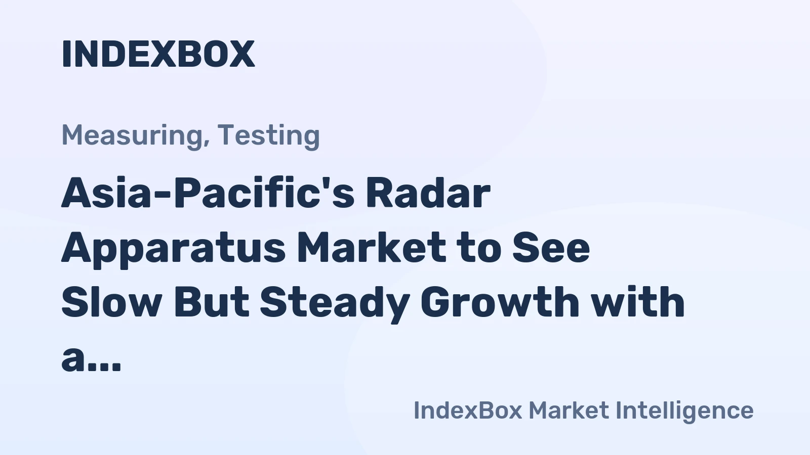 Asia-Pacific's Radar Apparatus Market to See Slow But Steady Growth with a CAGR of +0.5% from 2024 to 2035