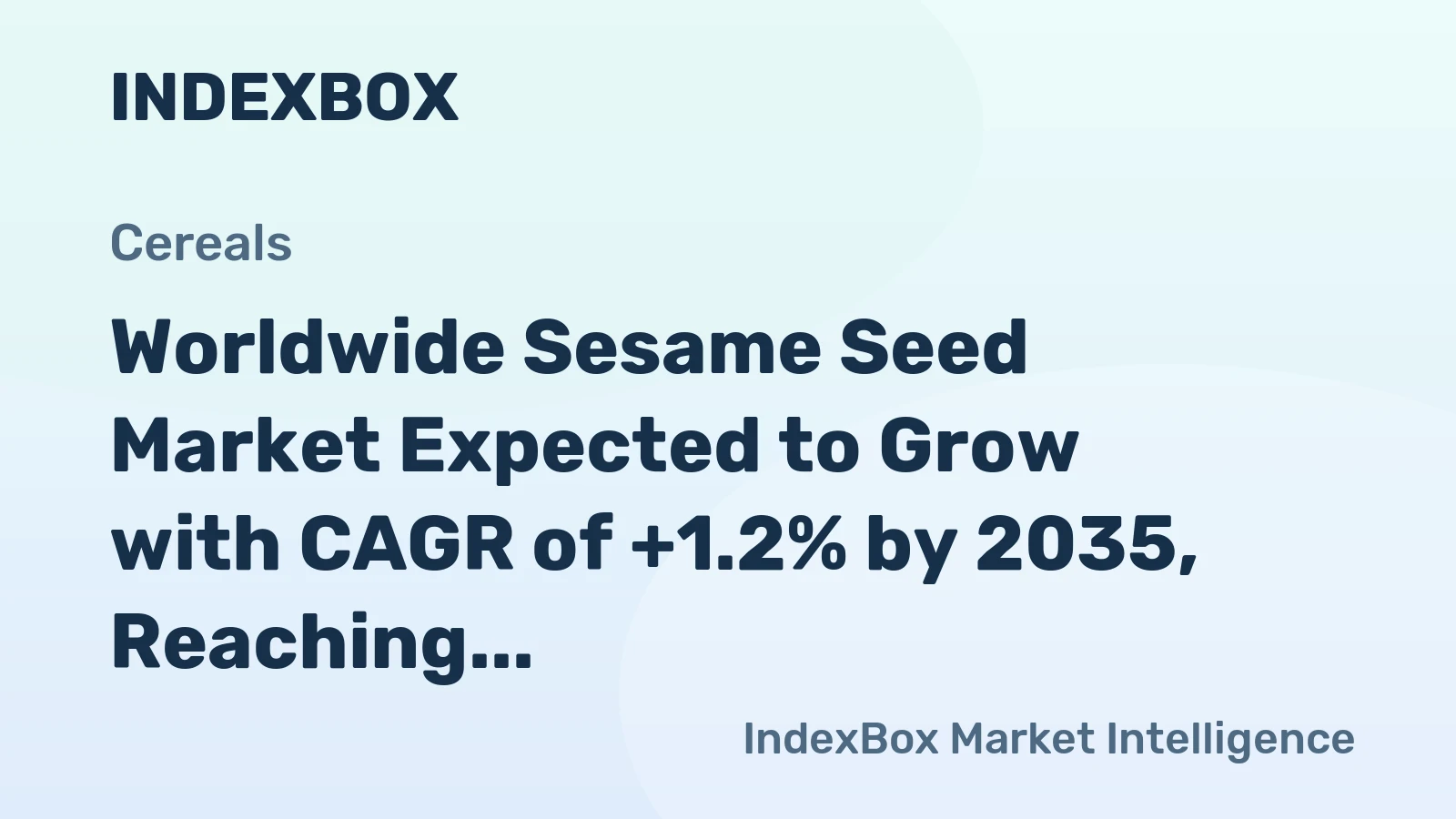 Worldwide Sesame Seed Market Expected to Grow with CAGR of +1.2% by 2035, Reaching $14.8B