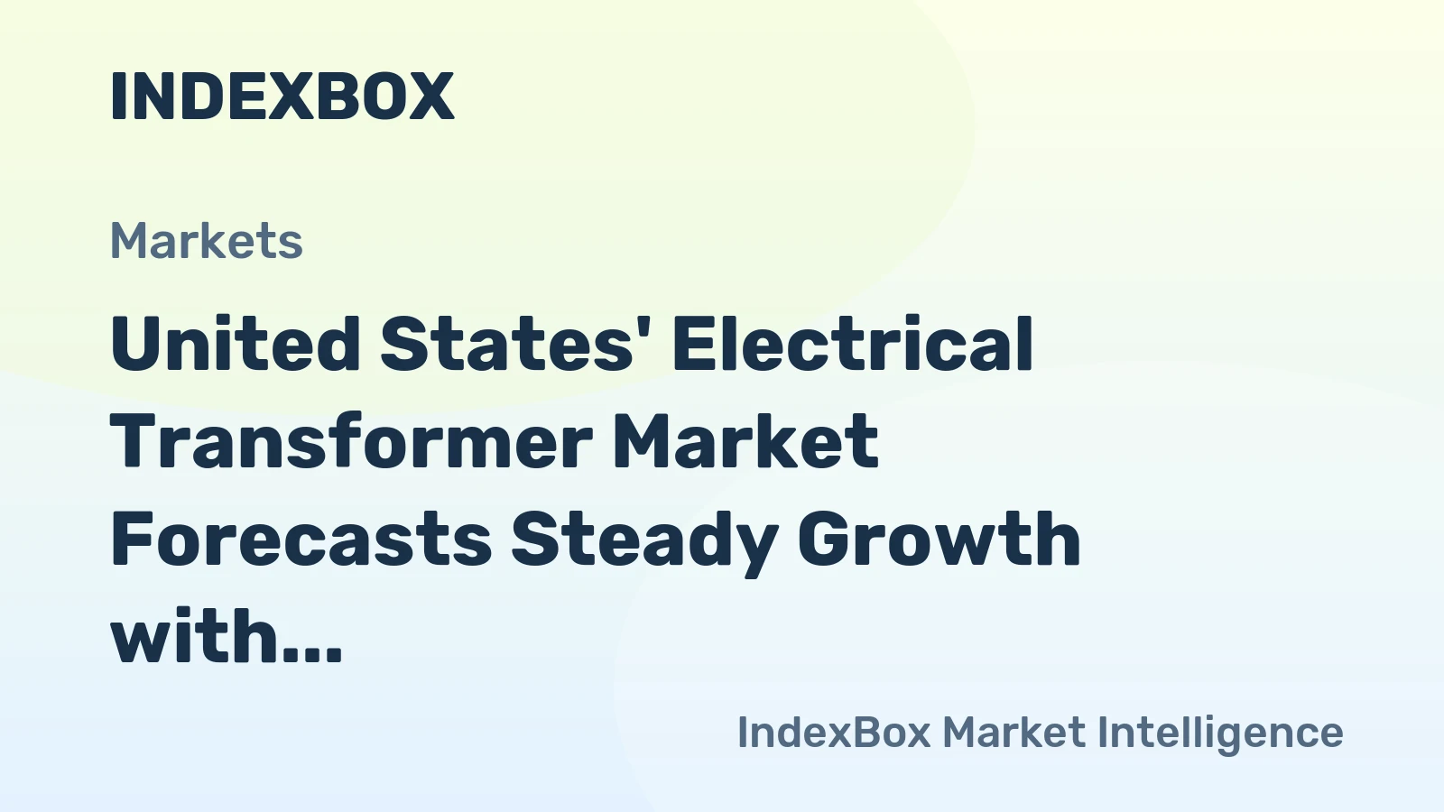 United States' Electrical Transformer Market Forecasts Steady Growth with a 1.4% CAGR Through 2035