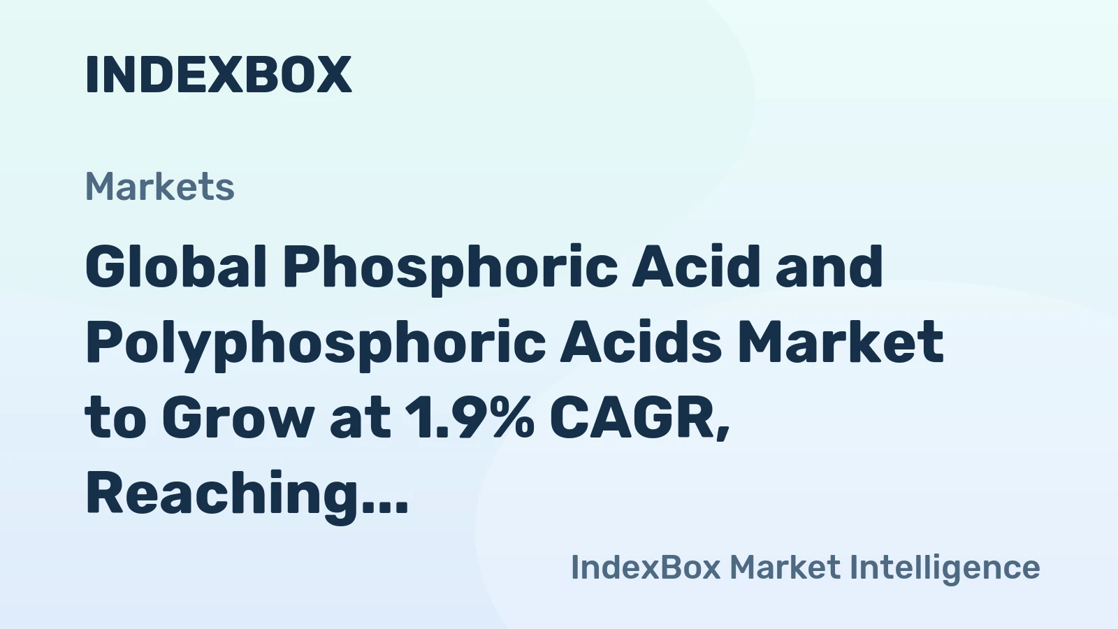 Global Phosphoric Acid and Polyphosphoric Acids Market to Grow at 1.9% CAGR, Reaching 26M Tons by 2035