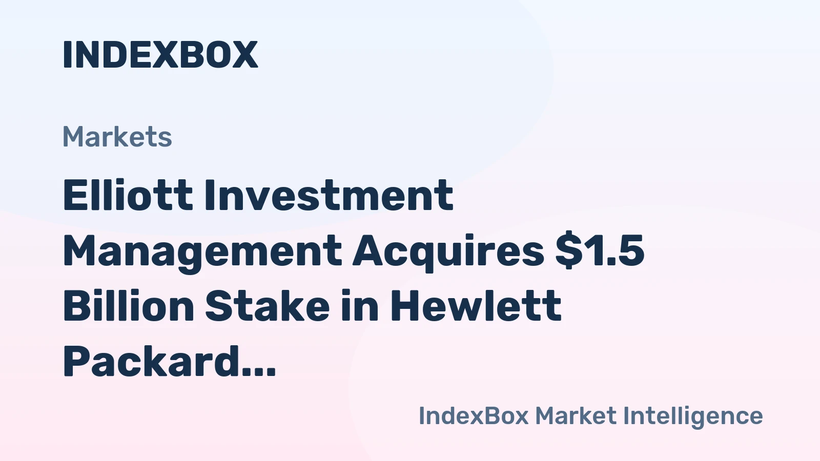 Elliott Investment Management Acquires $1.5 Billion Stake in Hewlett Packard Enterprise