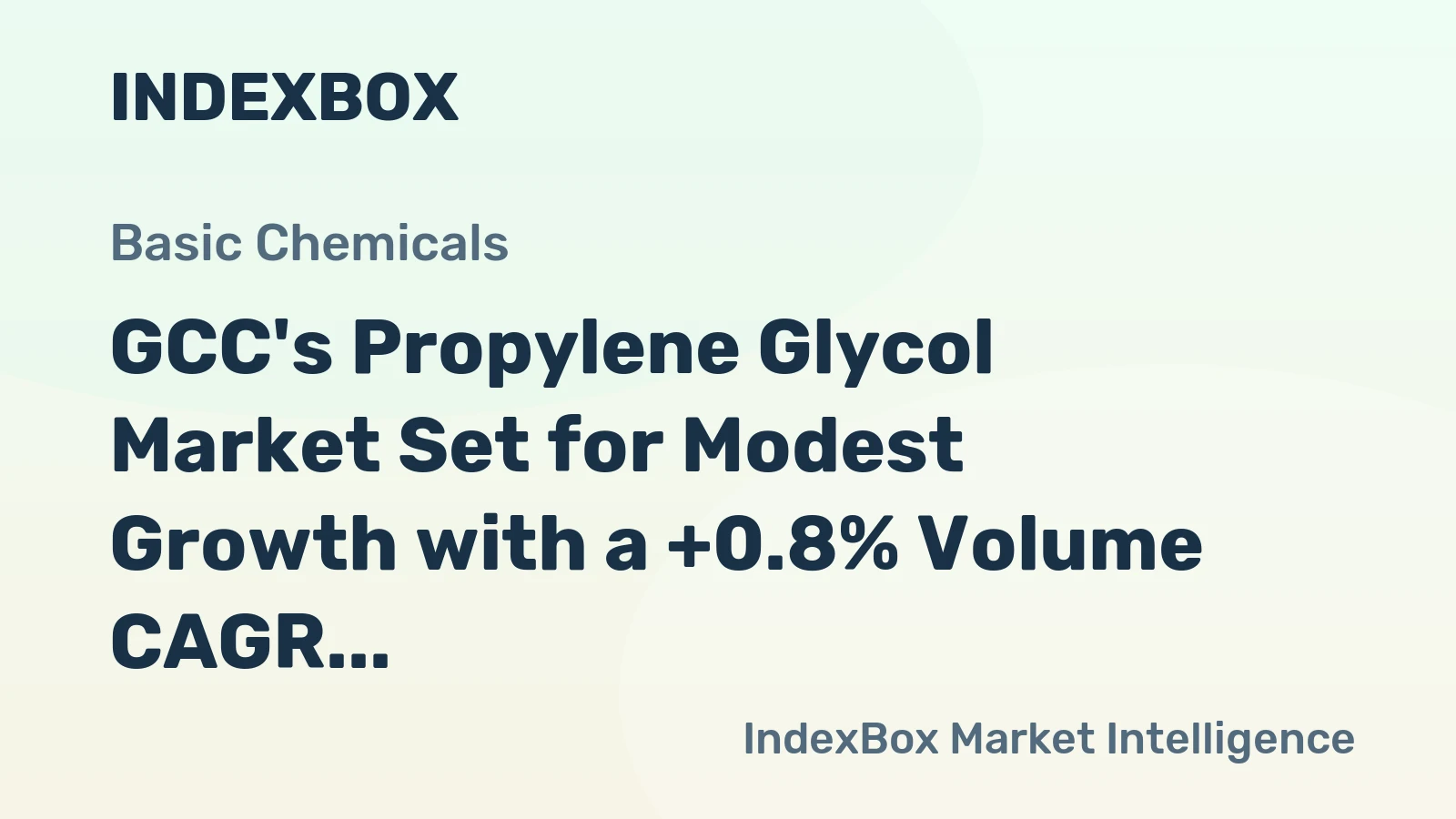GCC's Propylene Glycol Market Set for Modest Growth with a +0.8% Volume CAGR Through 2035