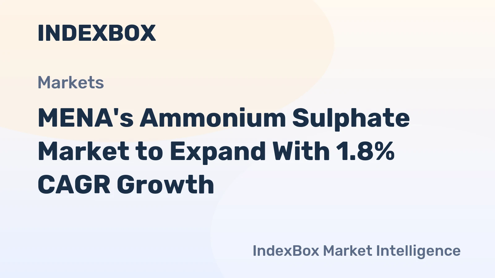 MENA's Ammonium Sulphate Market to Expand With 1.8% CAGR Growth