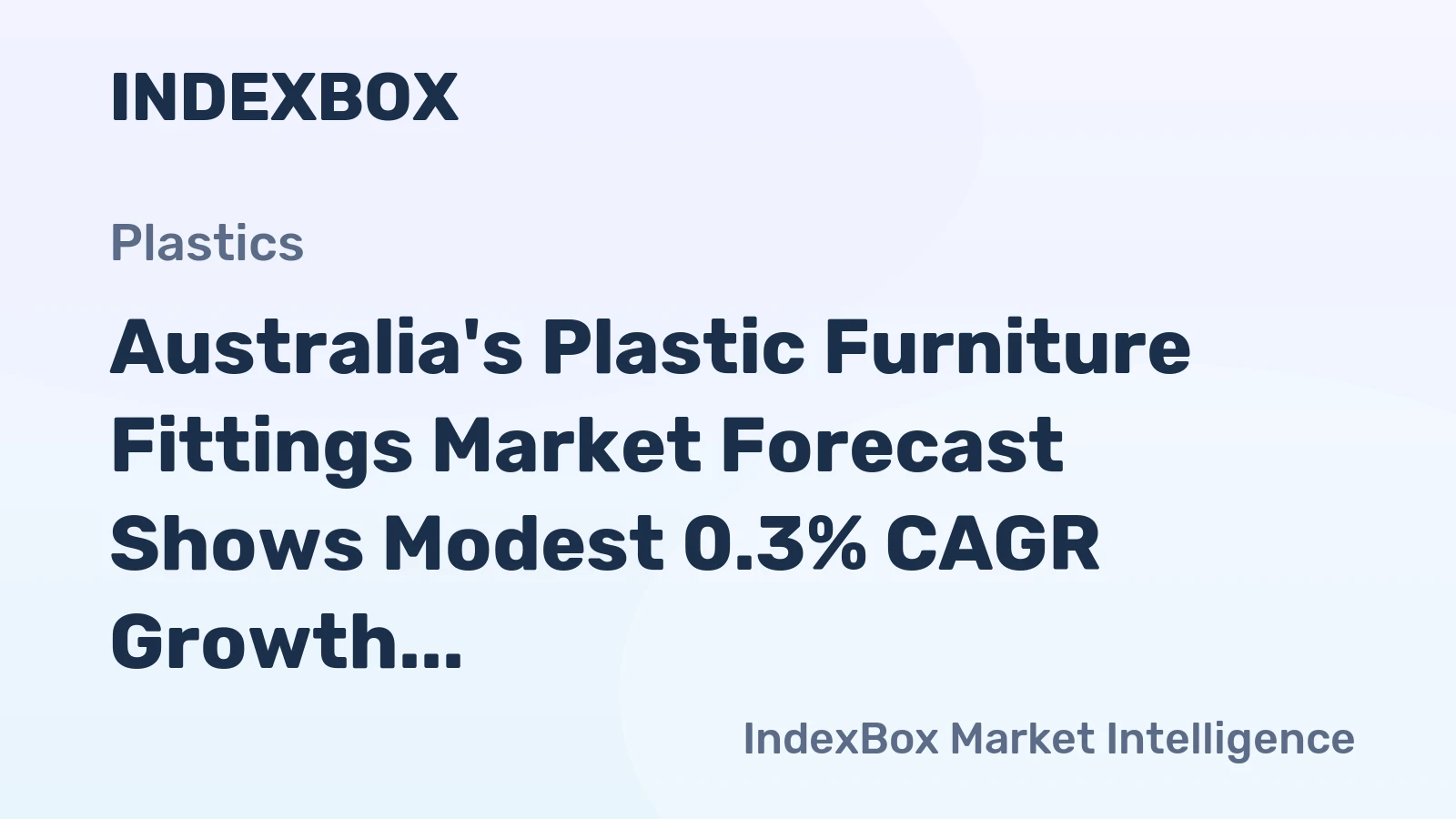 Australia's Plastic Furniture Fittings Market Forecast Shows Modest 0.3% CAGR Growth Through 2035