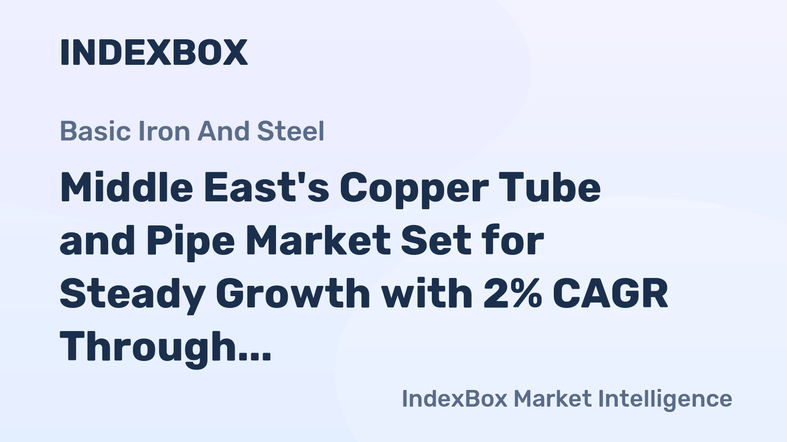 Middle East's Copper Tube and Pipe Market Set for Steady Growth with 2% CAGR Through 2035