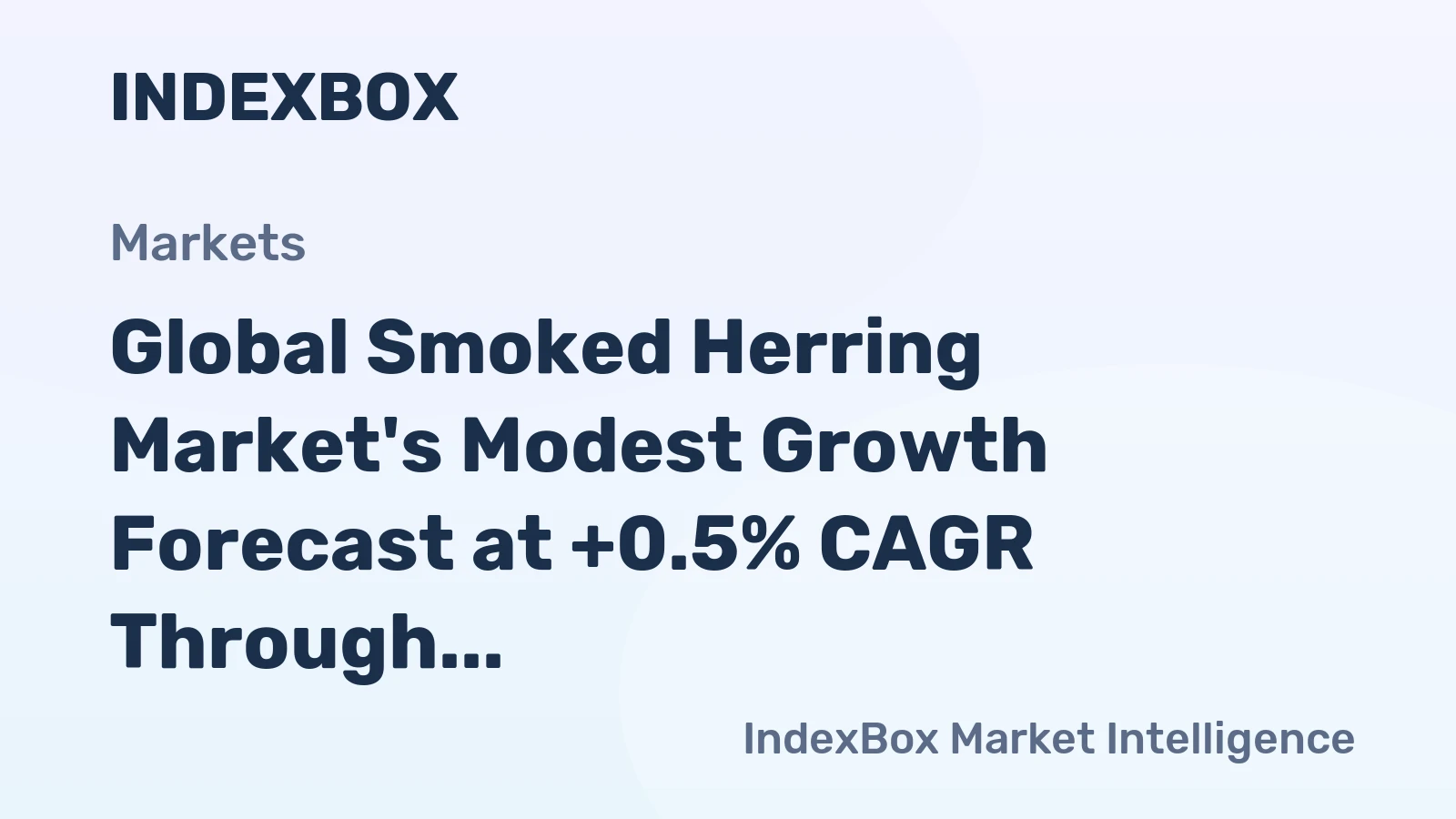 Global Smoked Herring Market's Modest Growth Forecast at +0.5% CAGR Through 2035