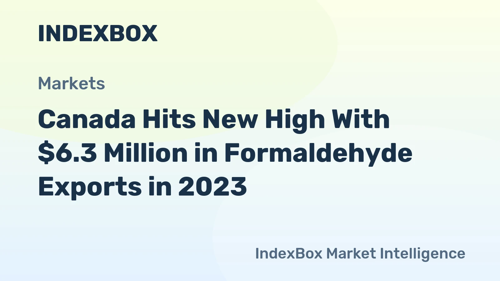 Canada Hits New High With $6.3 Million in Formaldehyde Exports in 2023