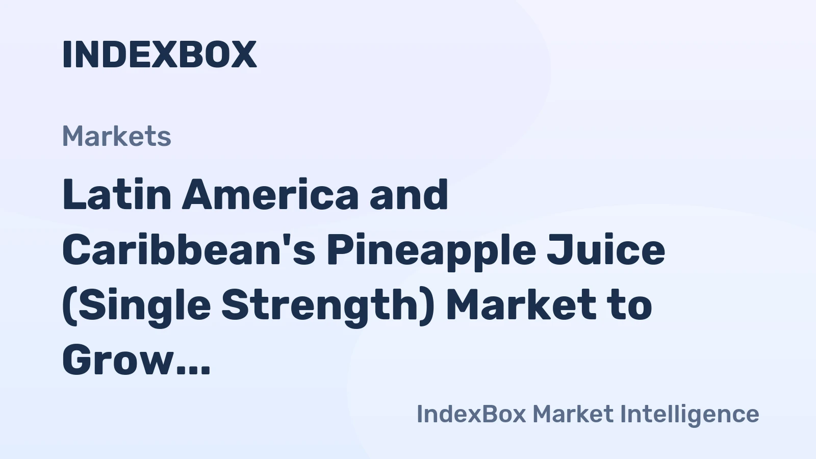 Latin America and Caribbean's Pineapple Juice (Single Strength) Market to Grow at +1.4% CAGR, Reaching 146K Tons by 2035