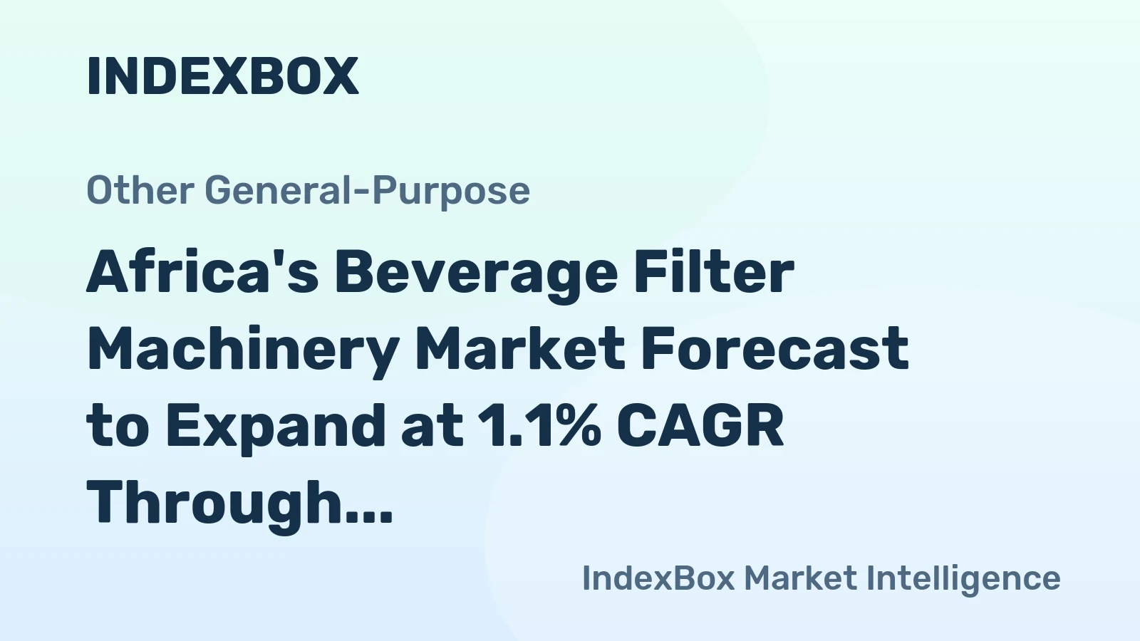 Africa's Beverage Filter Machinery Market Forecast to Expand at 1.1% CAGR Through 2035