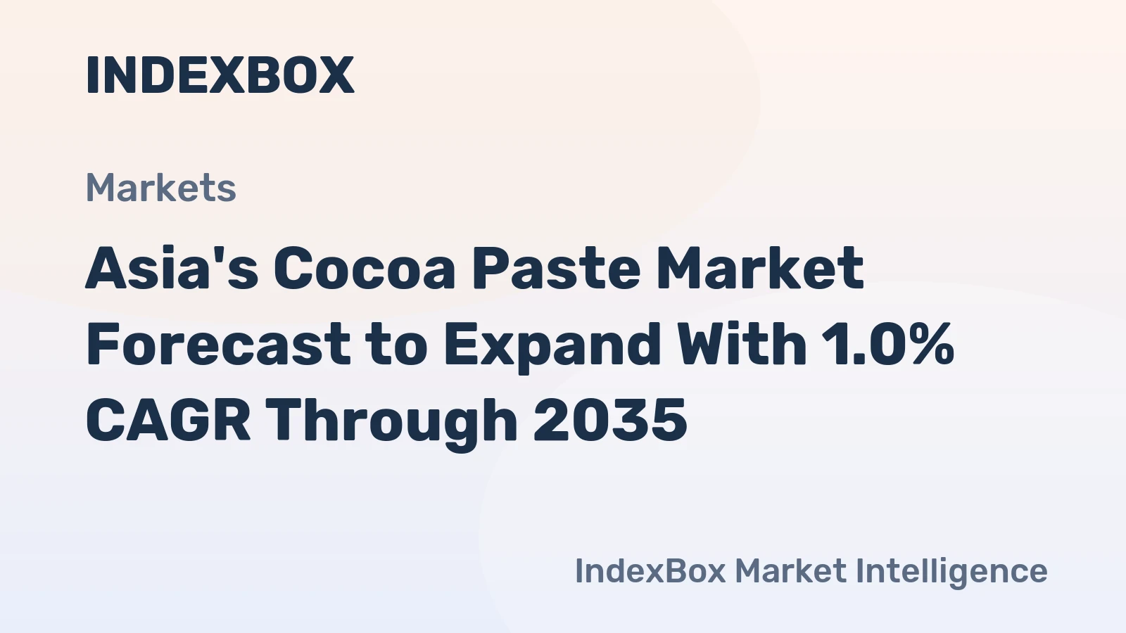 Asia's Cocoa Paste Market Forecast to Expand With 1.0% CAGR Through 2035