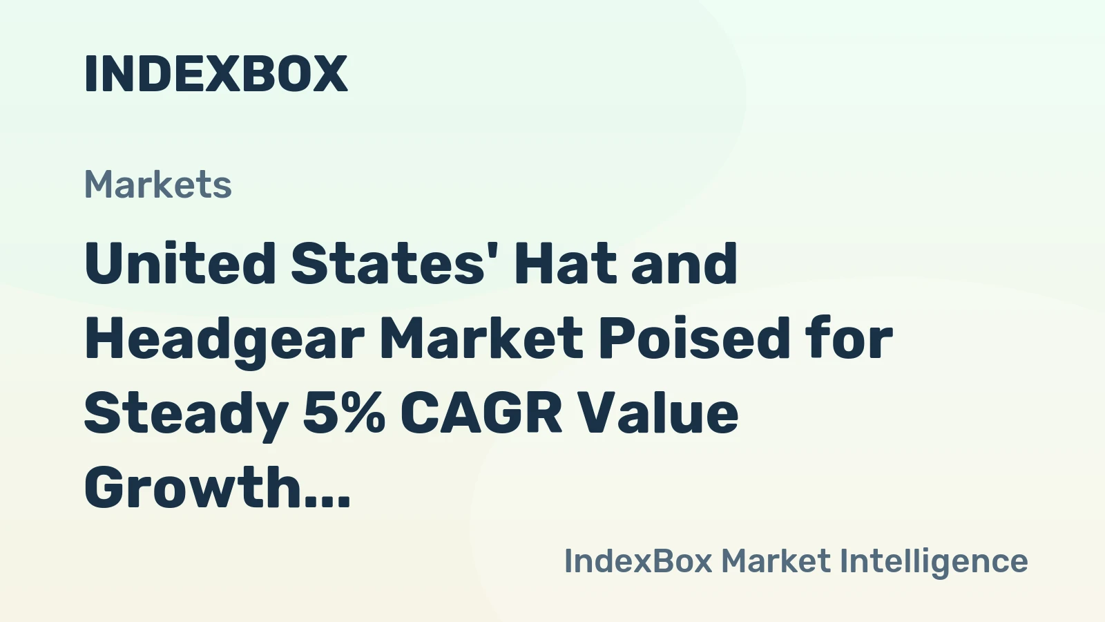 United States' Hat and Headgear Market Poised for Steady 5% CAGR Value Growth Through 2035