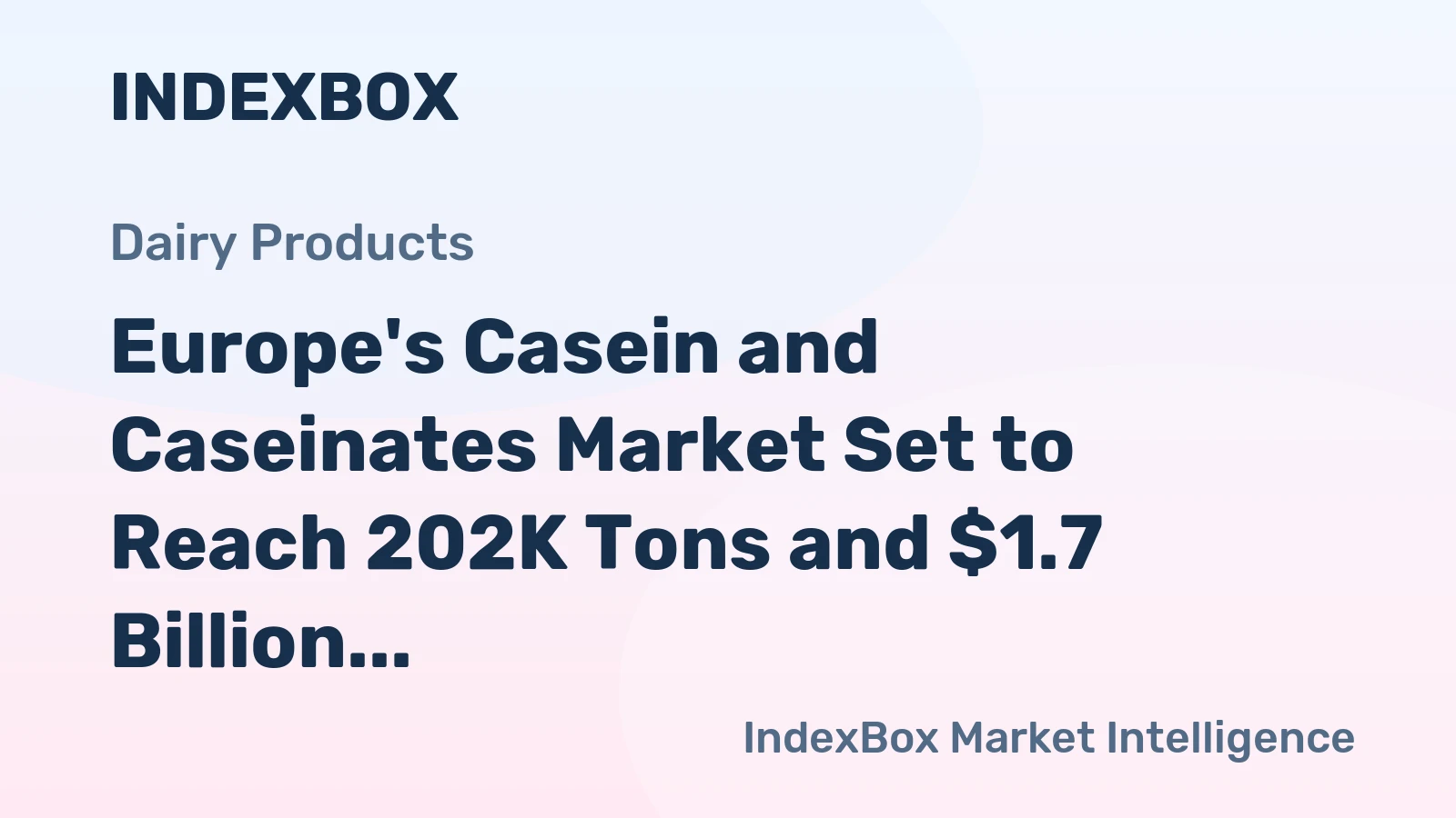 Europe's Casein and Caseinates Market Set to Reach 202K Tons and $1.7 Billion by 2035